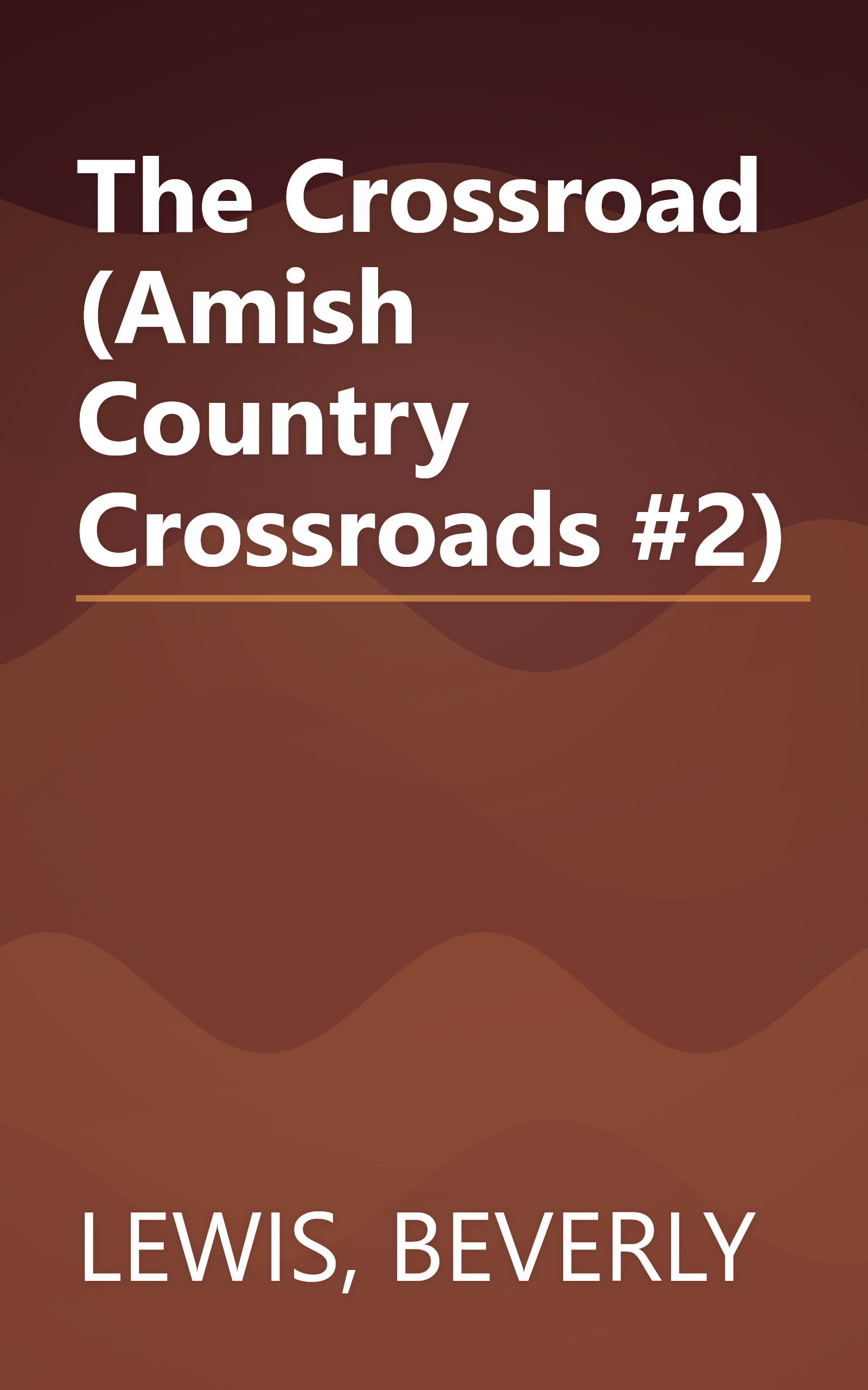 The Crossroad (Amish Country Crossroads #2) book cover