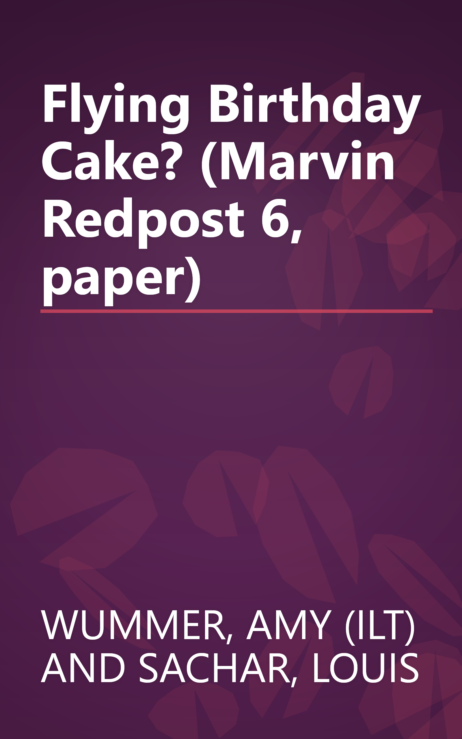 Flying Birthday Cake? (Marvin Redpost 6, paper) book cover