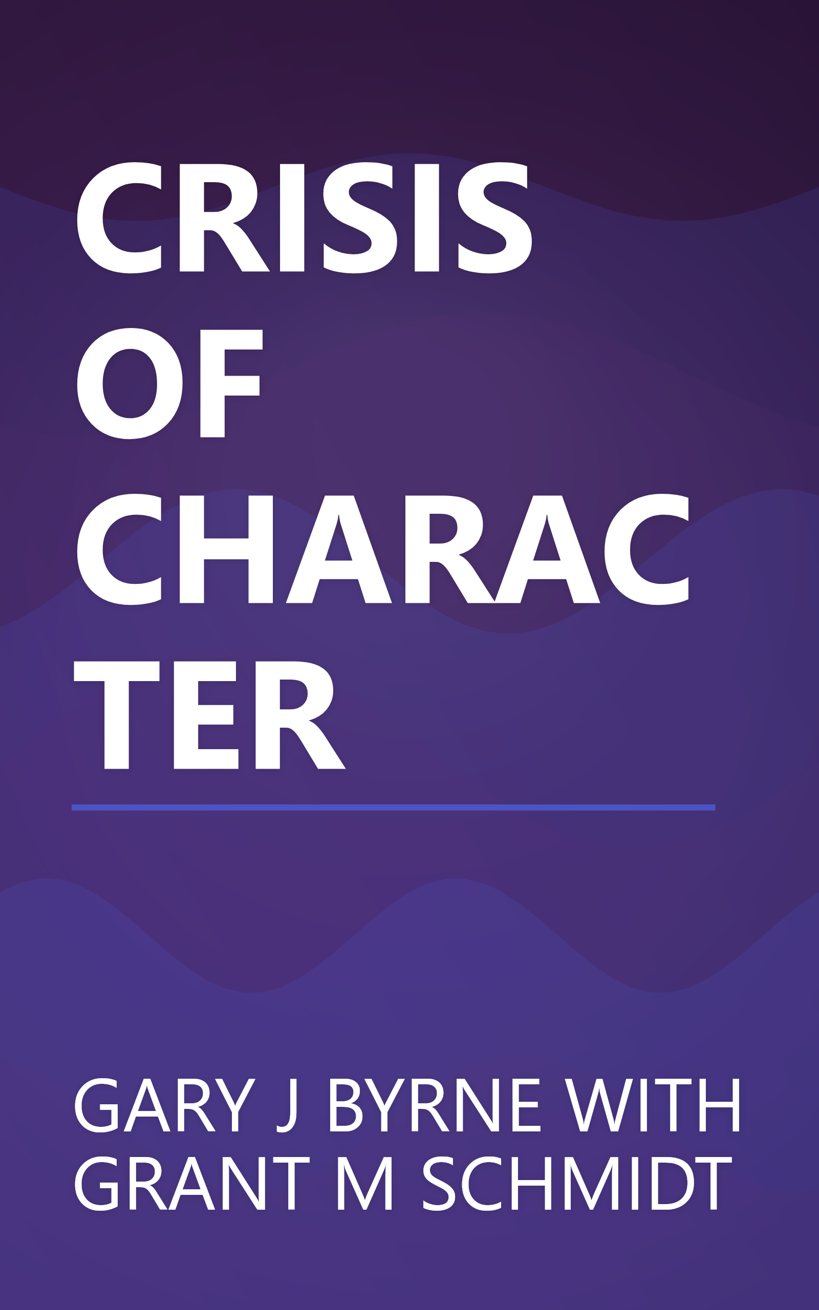 CRISIS OF CHARACTER book cover