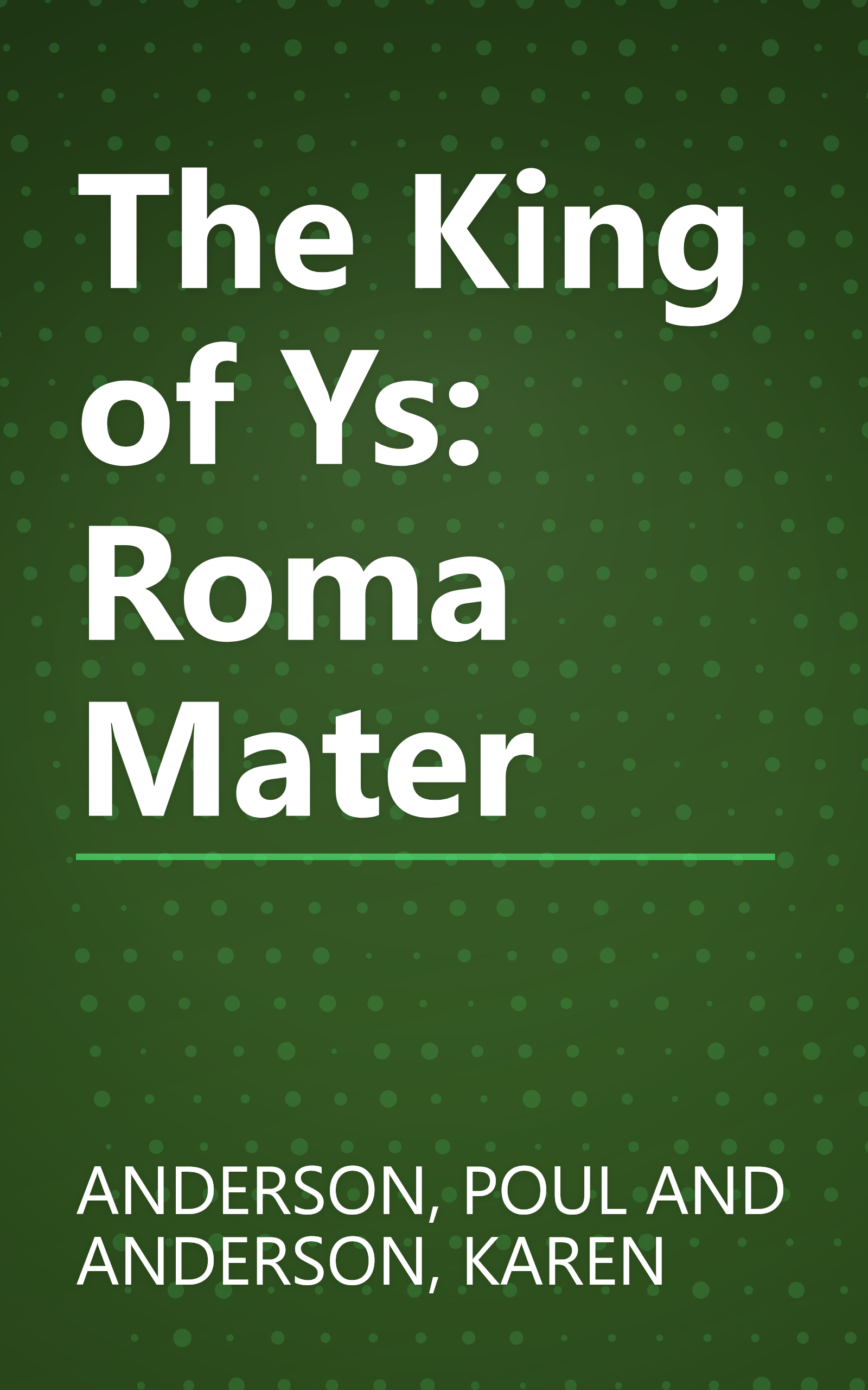 The King of Ys: Roma Mater book cover
