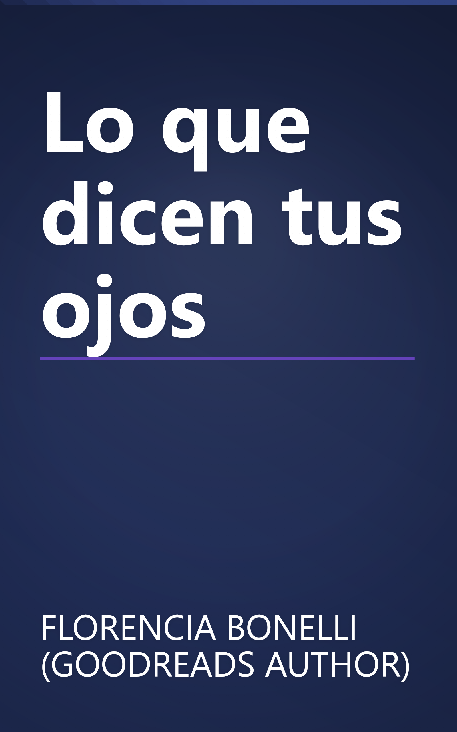 Lo que dicen tus ojos book cover