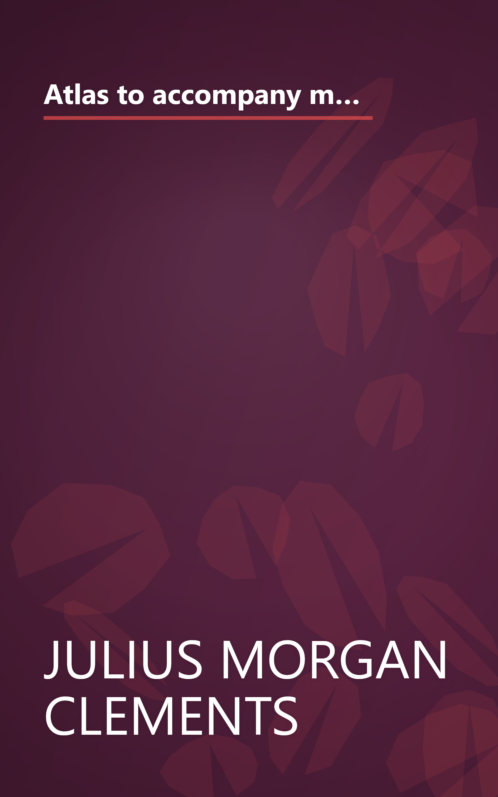 Atlas to accompany monograph XLV on the Vermilion iron-bearing district of Minnesota (Geological Survey monographs) book cover