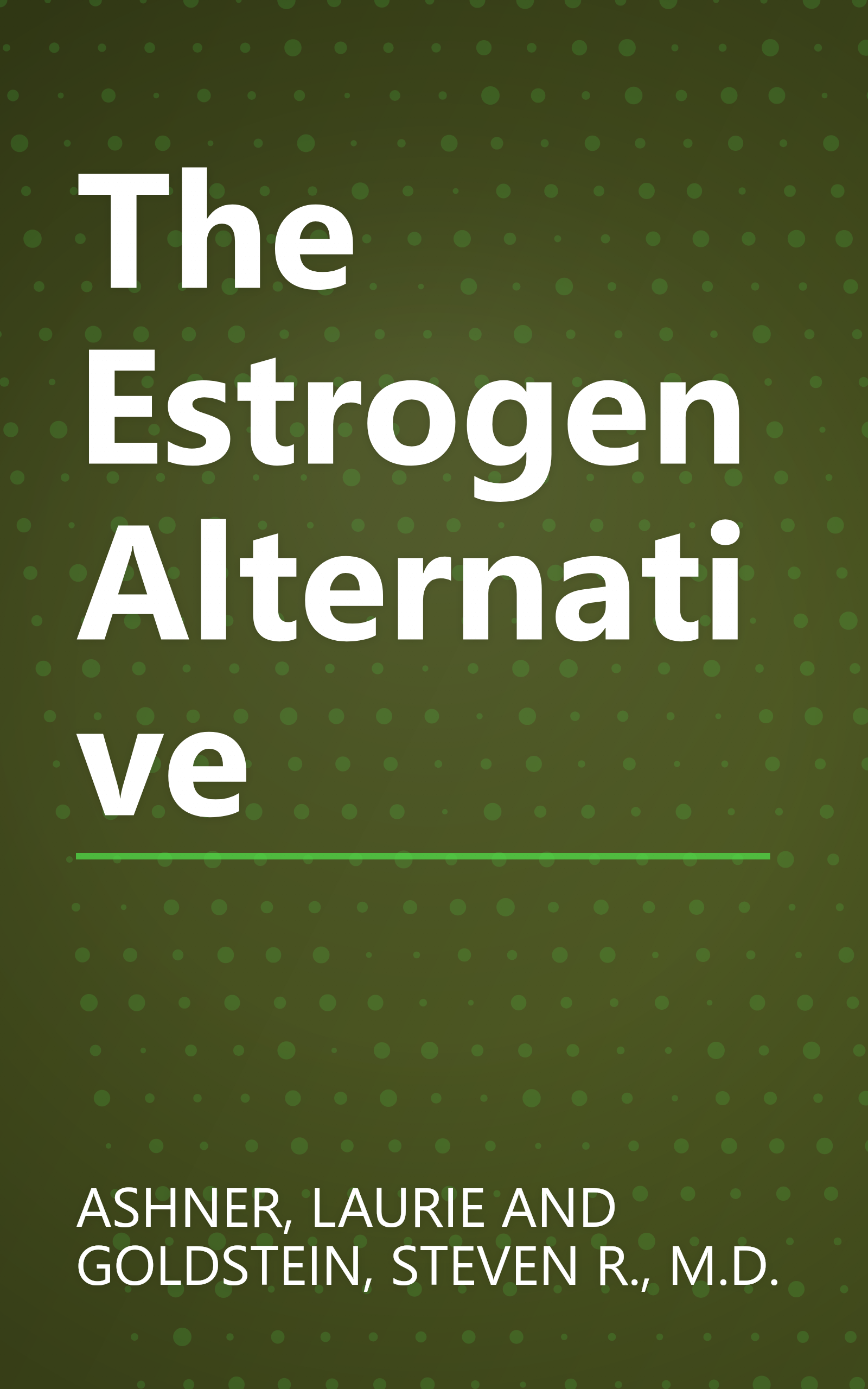 The Estrogen Alternative book cover