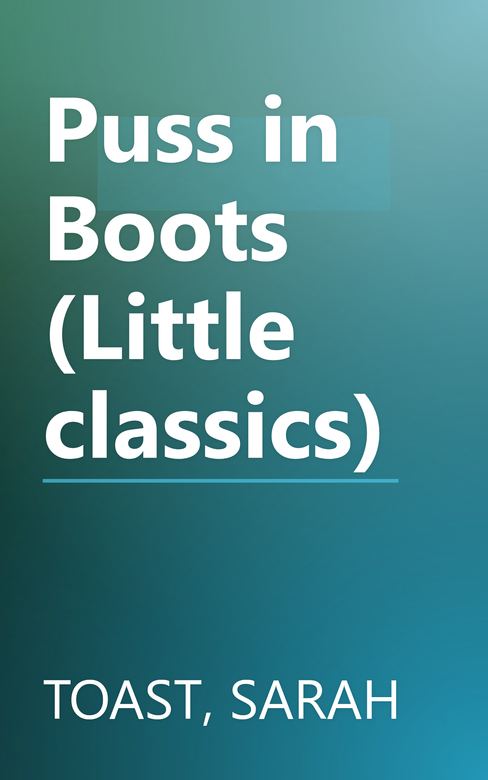 Puss in Boots (Little classics) book cover