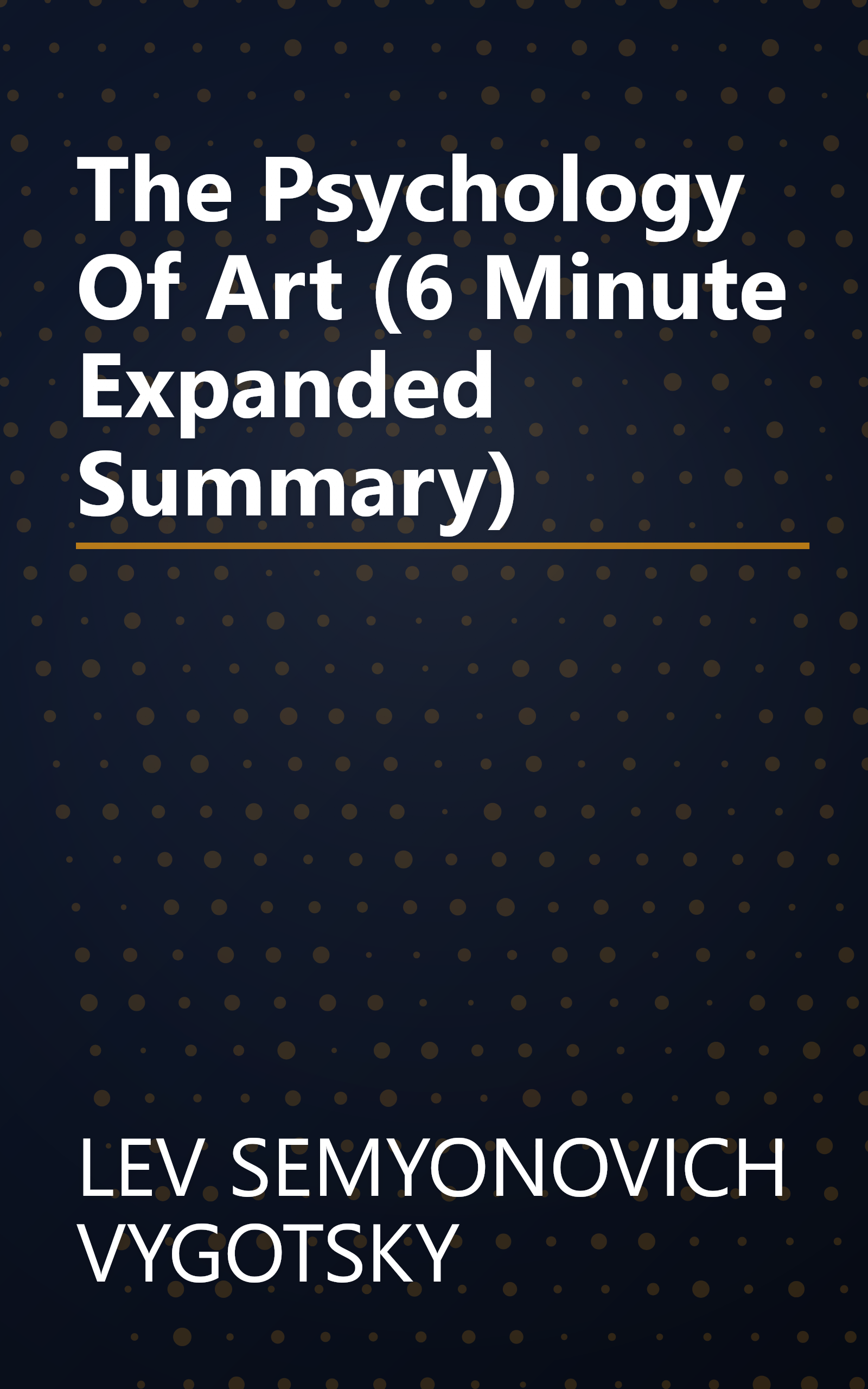 The Psychology Of Art (6 Minute   Expanded Summary) book cover