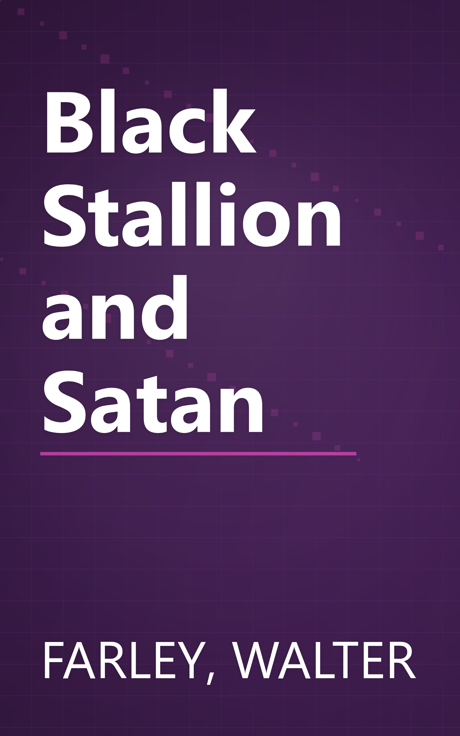 Black Stallion and Satan book cover