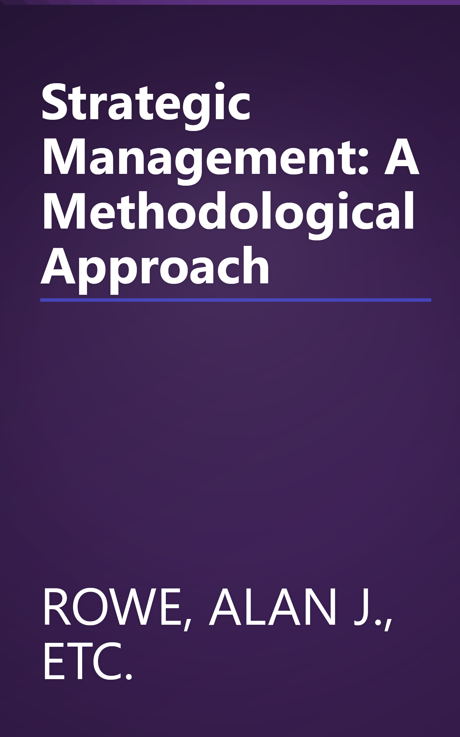 Strategic Management: A Methodological Approach book cover