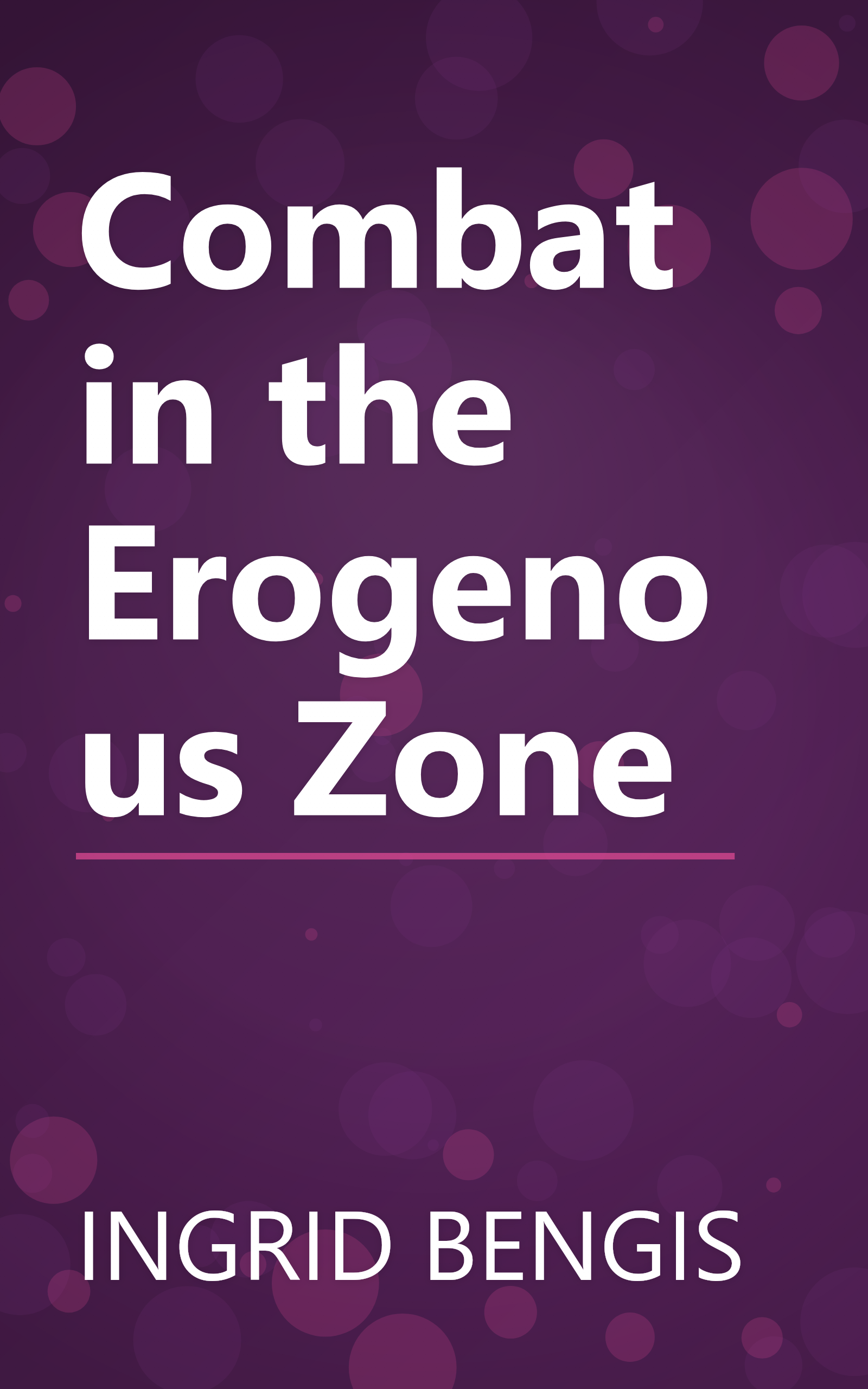 Combat in the Erogenous Zone book cover