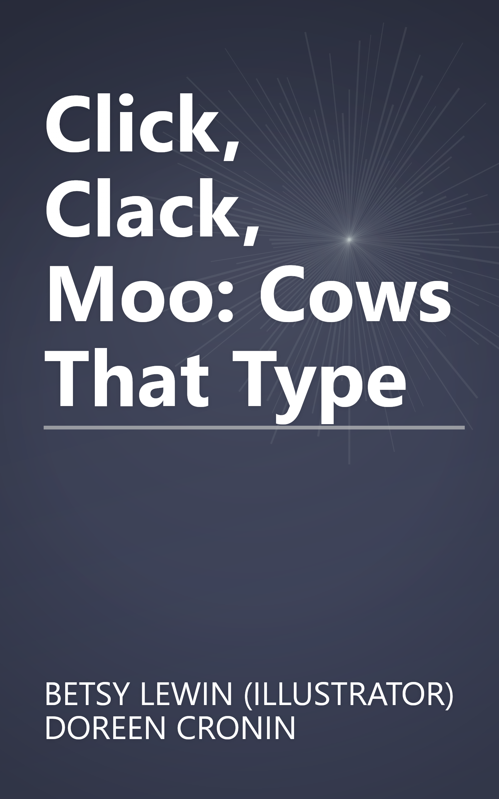 Click, Clack, Moo: Cows That Type book cover