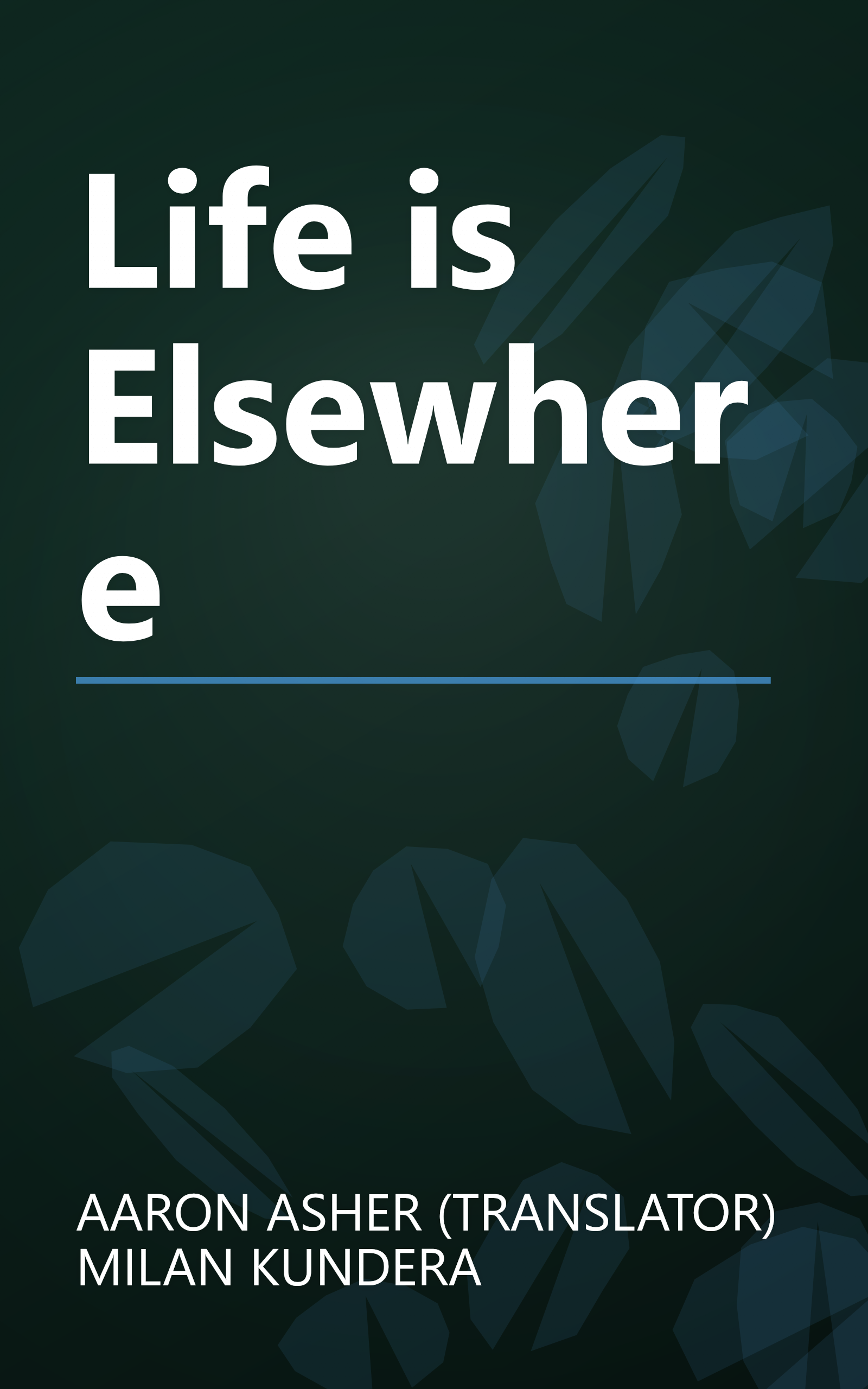 Life is Elsewhere book cover