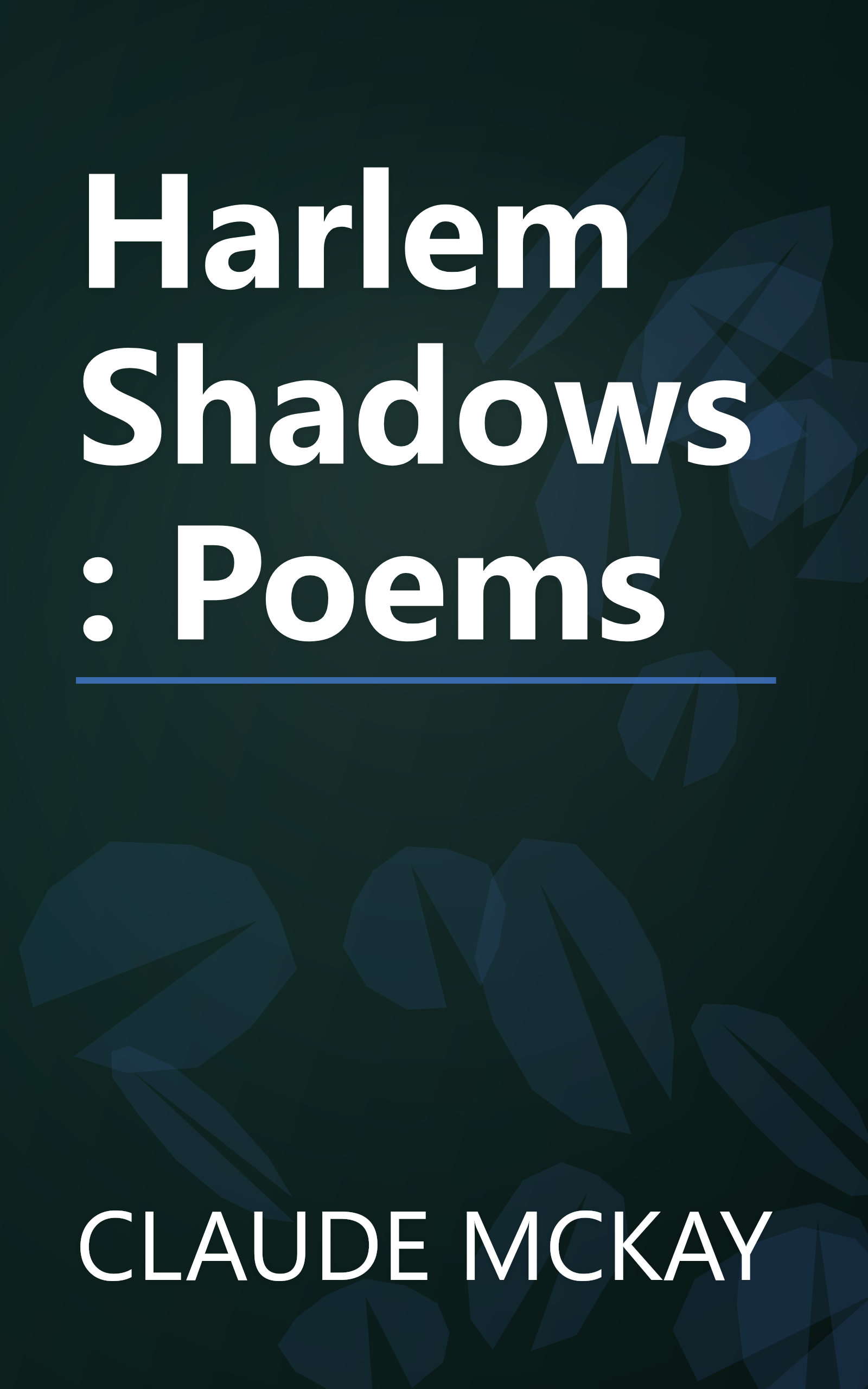Harlem Shadows: Poems book cover