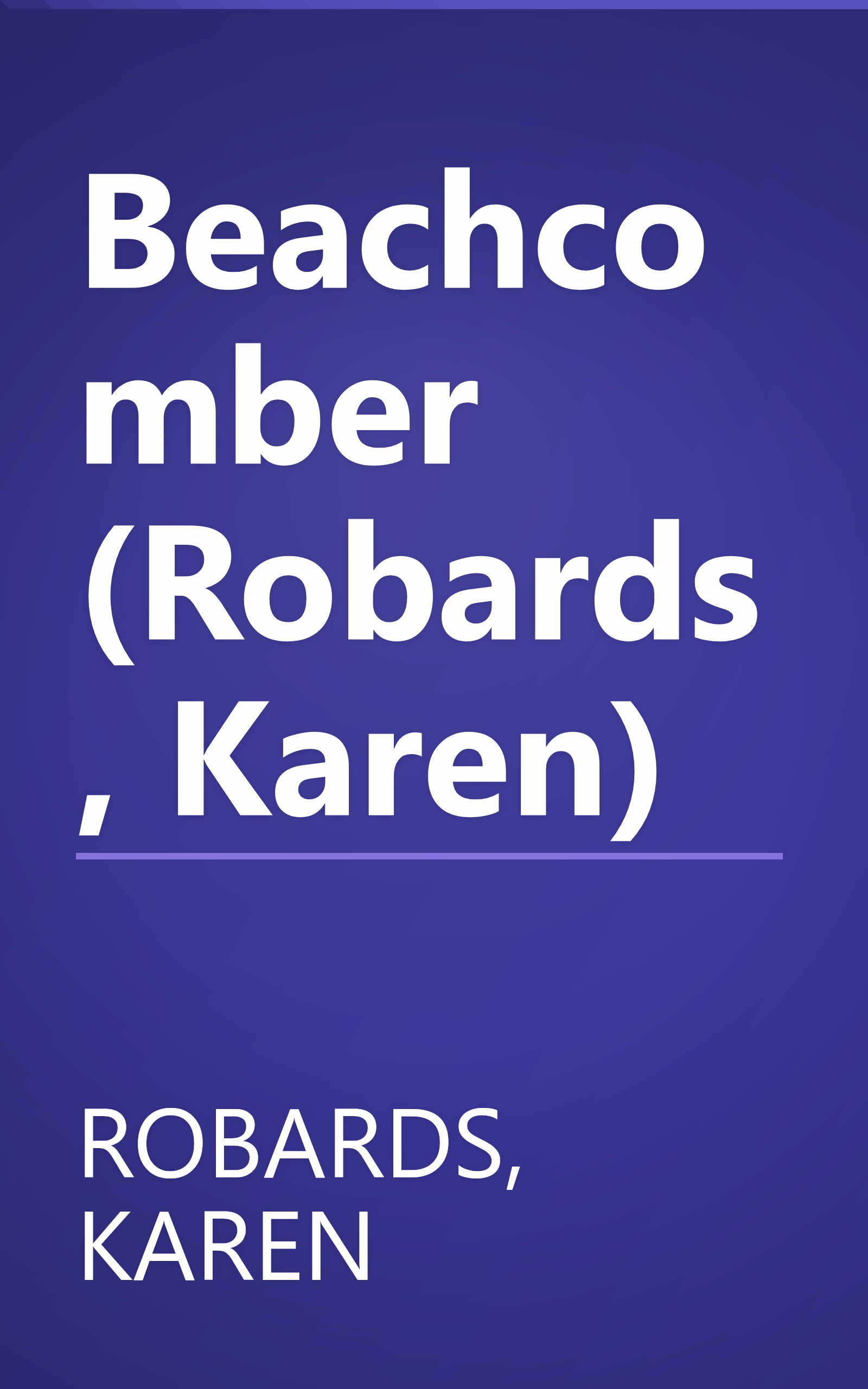 Beachcomber (Robards, Karen) book cover