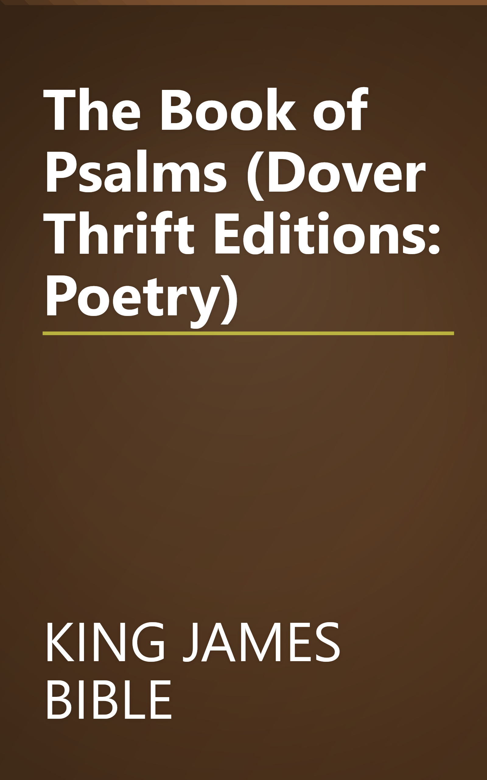 The Book of Psalms (Dover Thrift Editions: Poetry) book cover