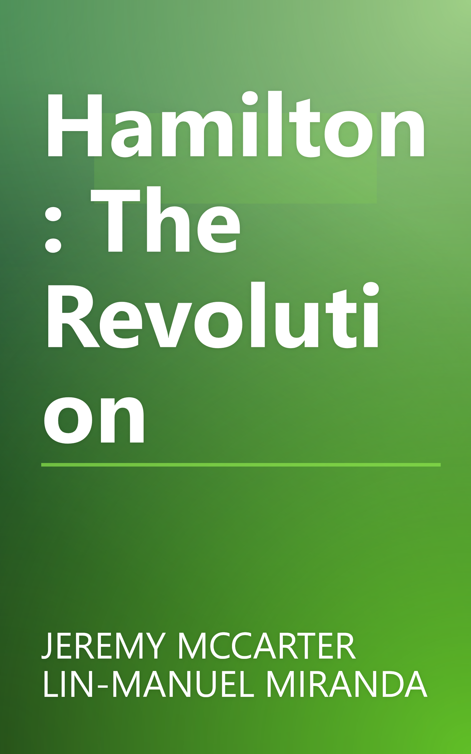 Hamilton: The Revolution book cover