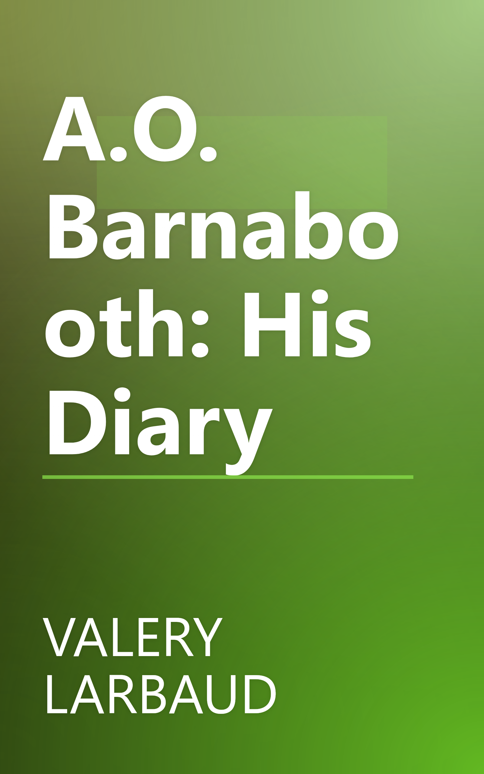 A.O. Barnabooth: His Diary book cover