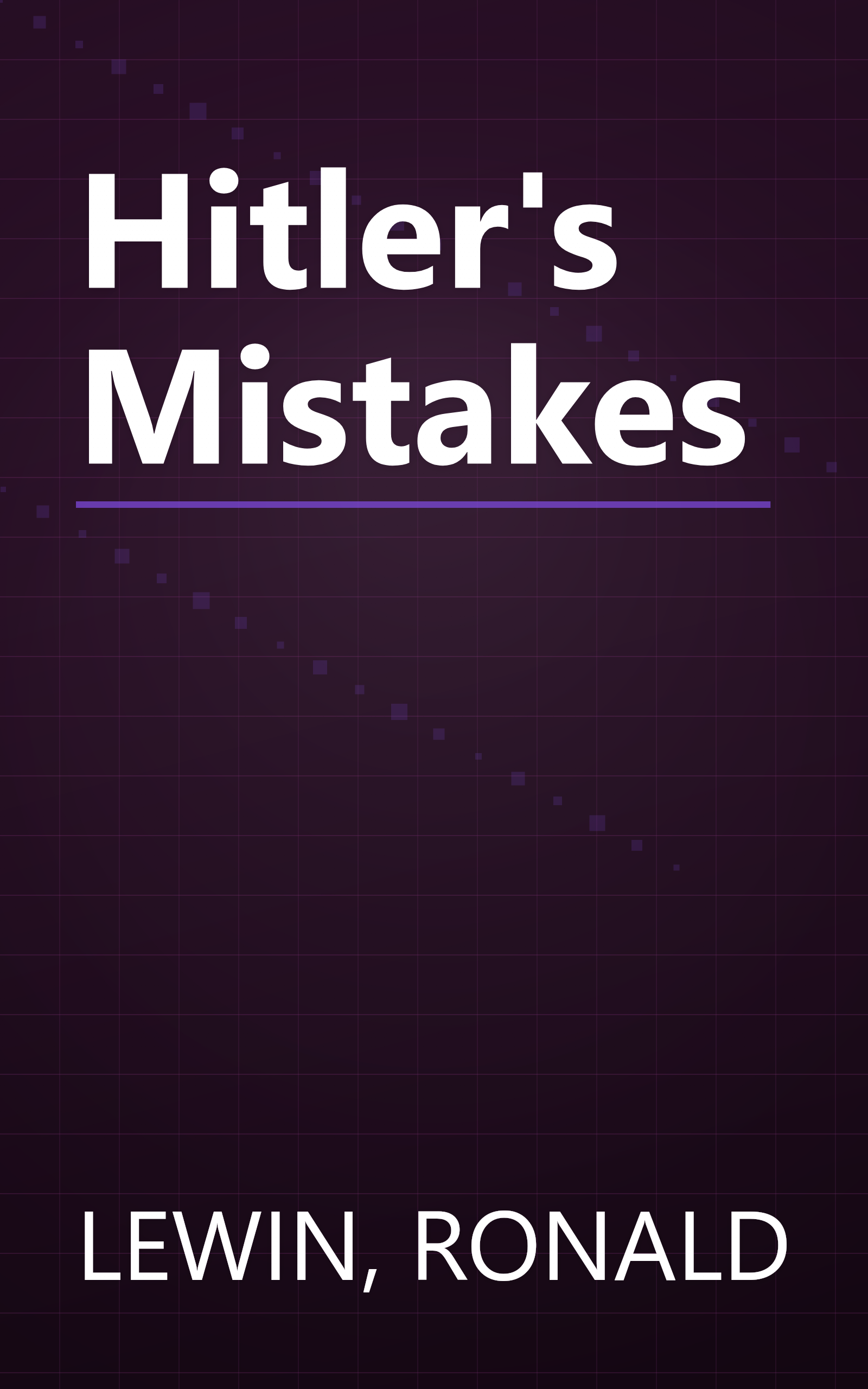 Hitler's Mistakes book cover