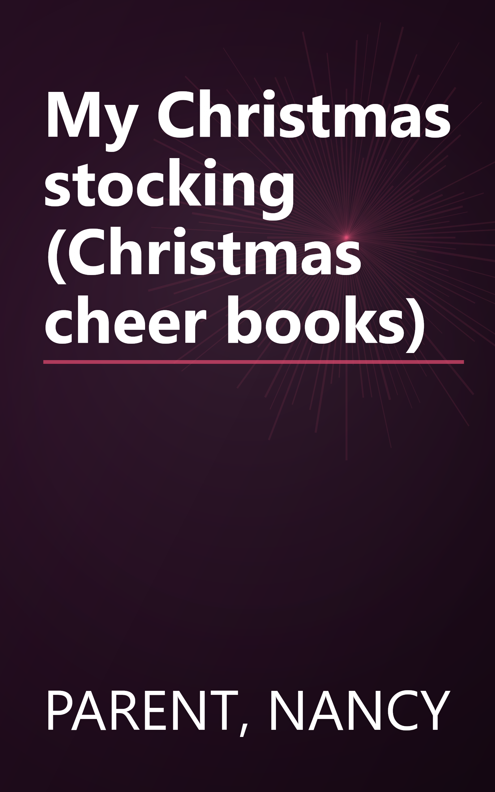 My Christmas stocking (Christmas cheer books) book cover