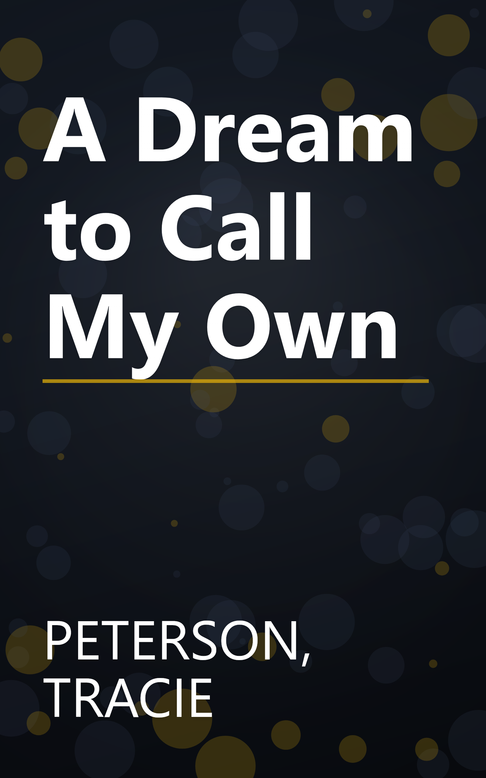 A Dream to Call My Own book cover