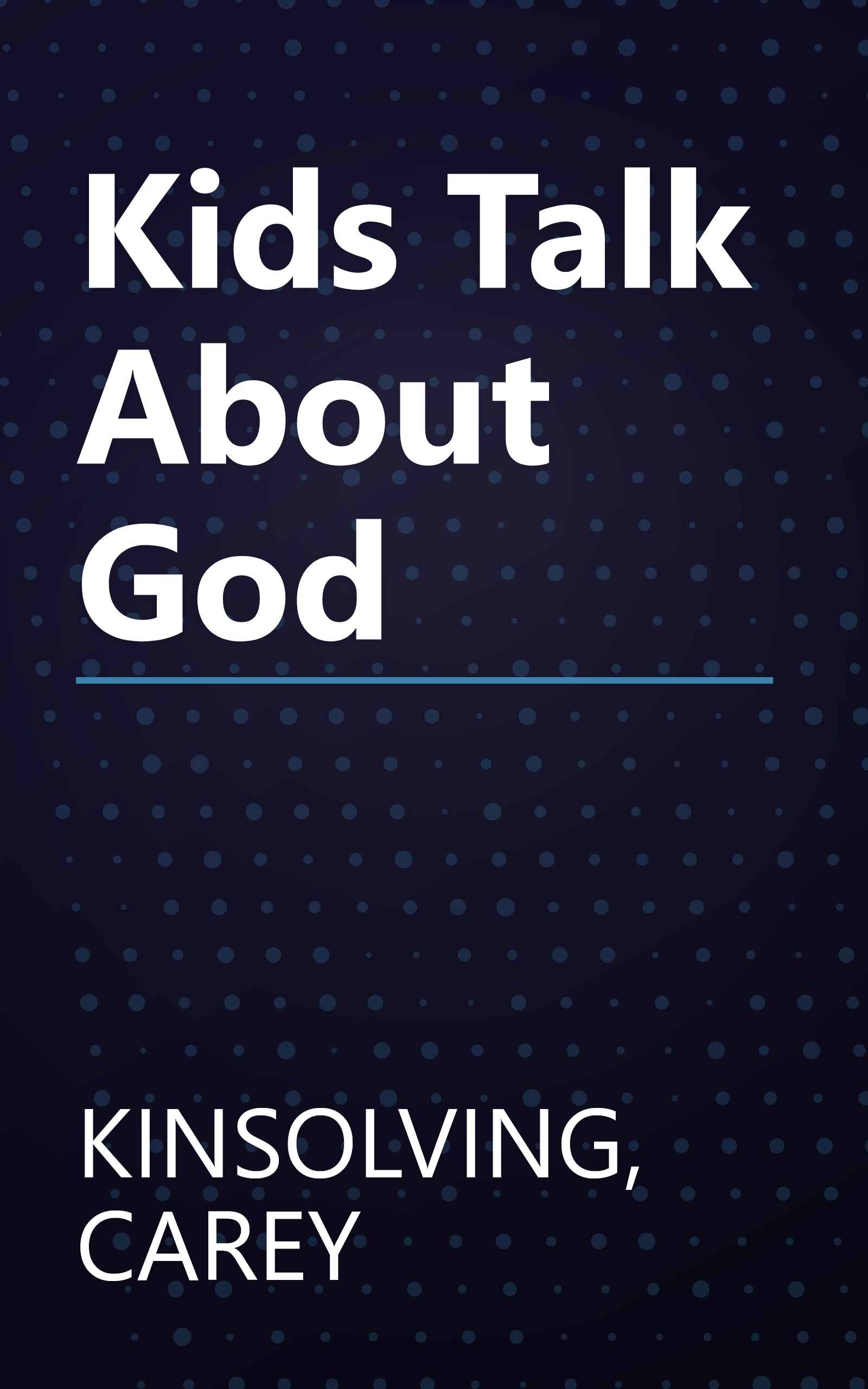 Kids Talk About God book cover
