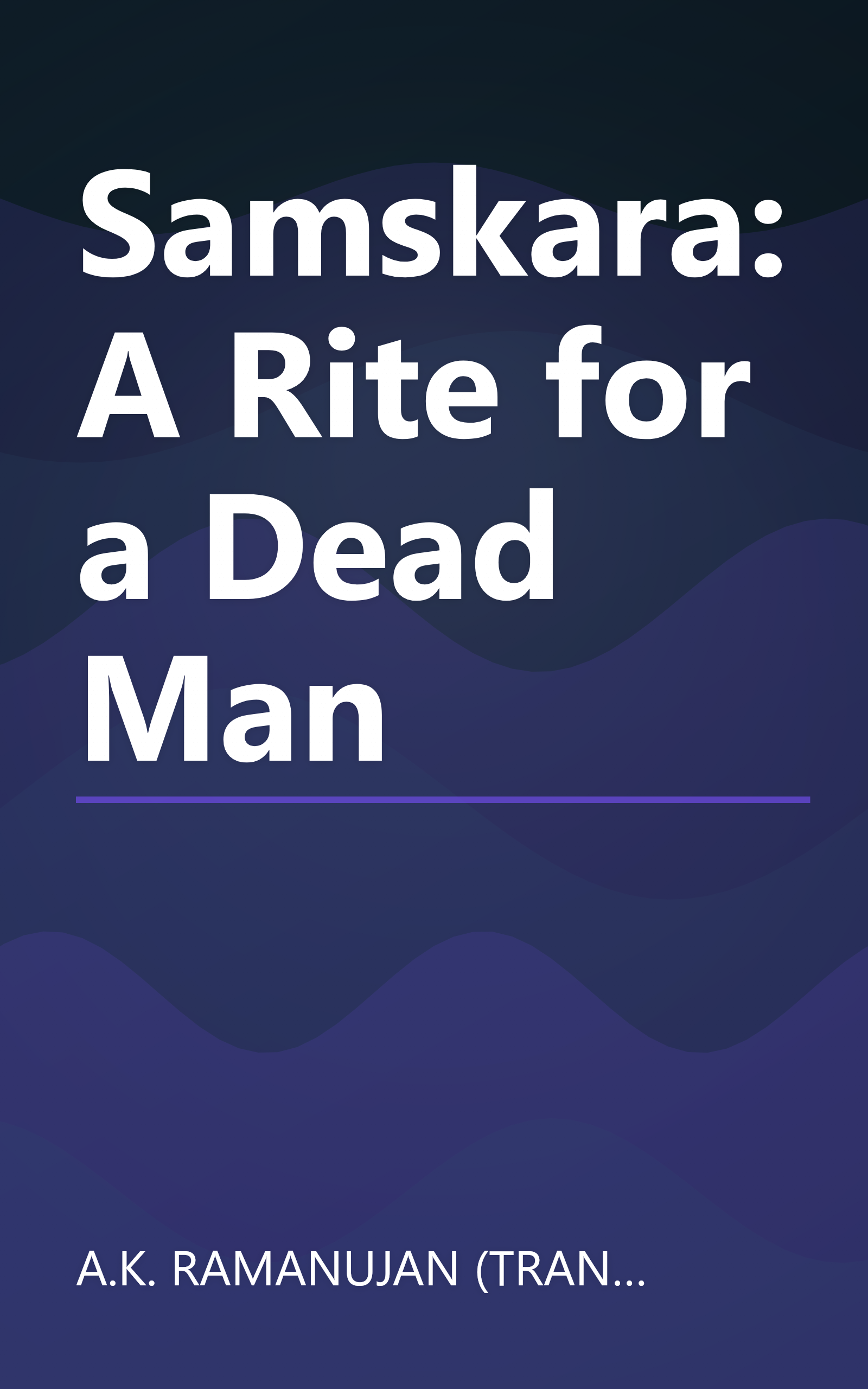 Samskara: A Rite for a Dead Man book cover