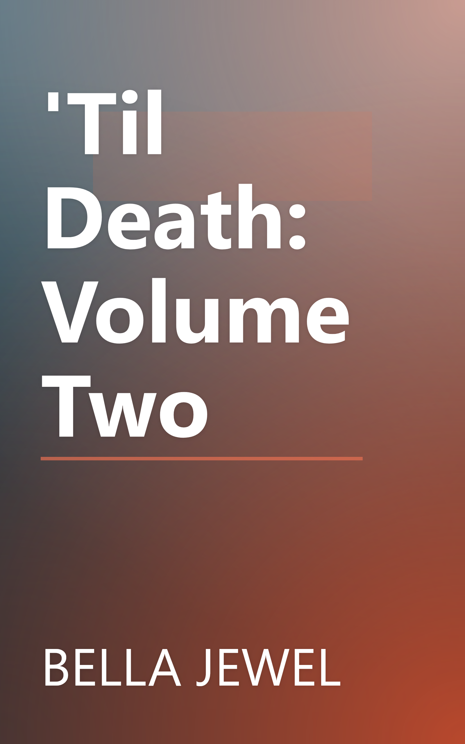 'Til Death: Volume Two book cover