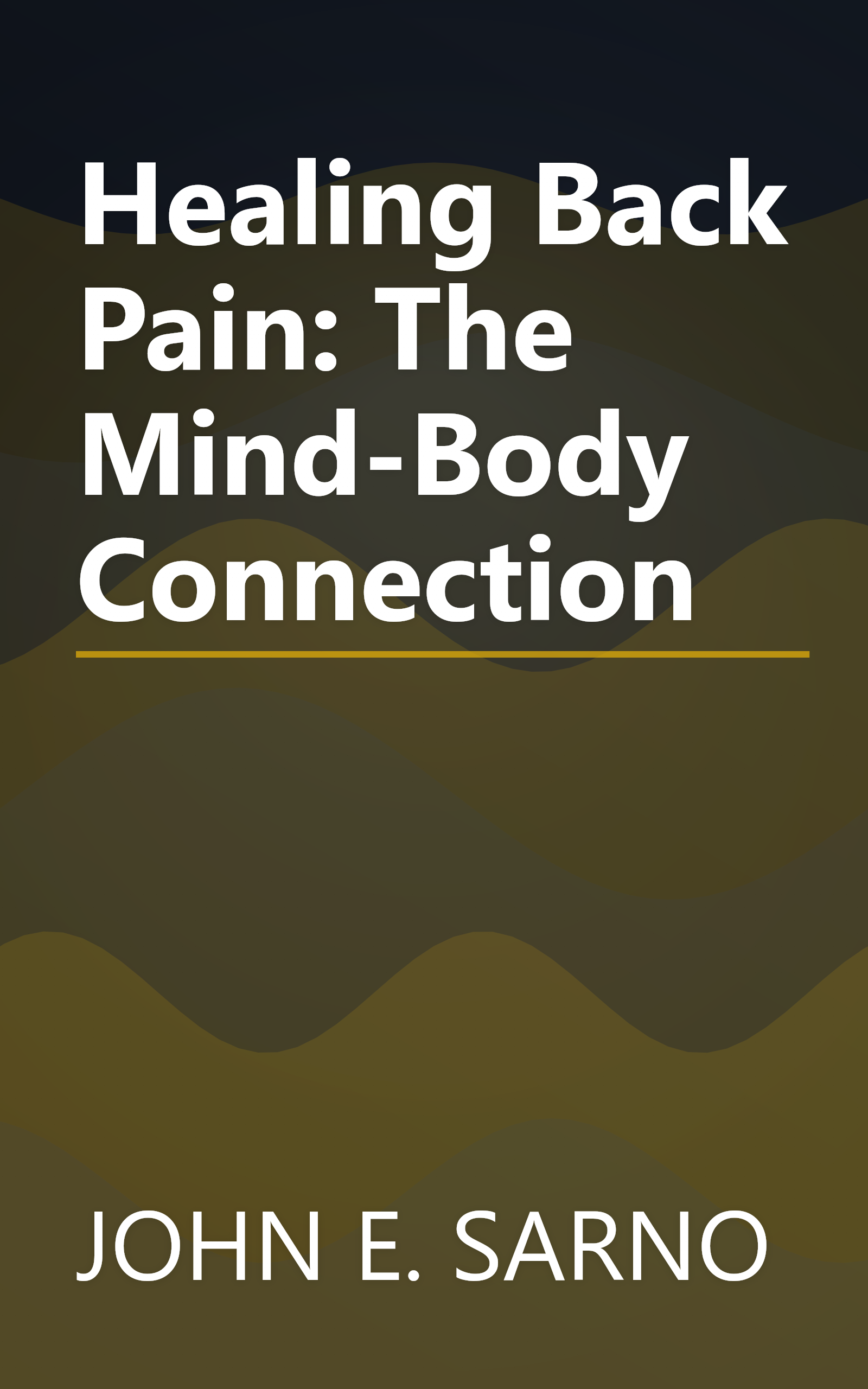Healing Back Pain: The Mind-Body Connection book cover