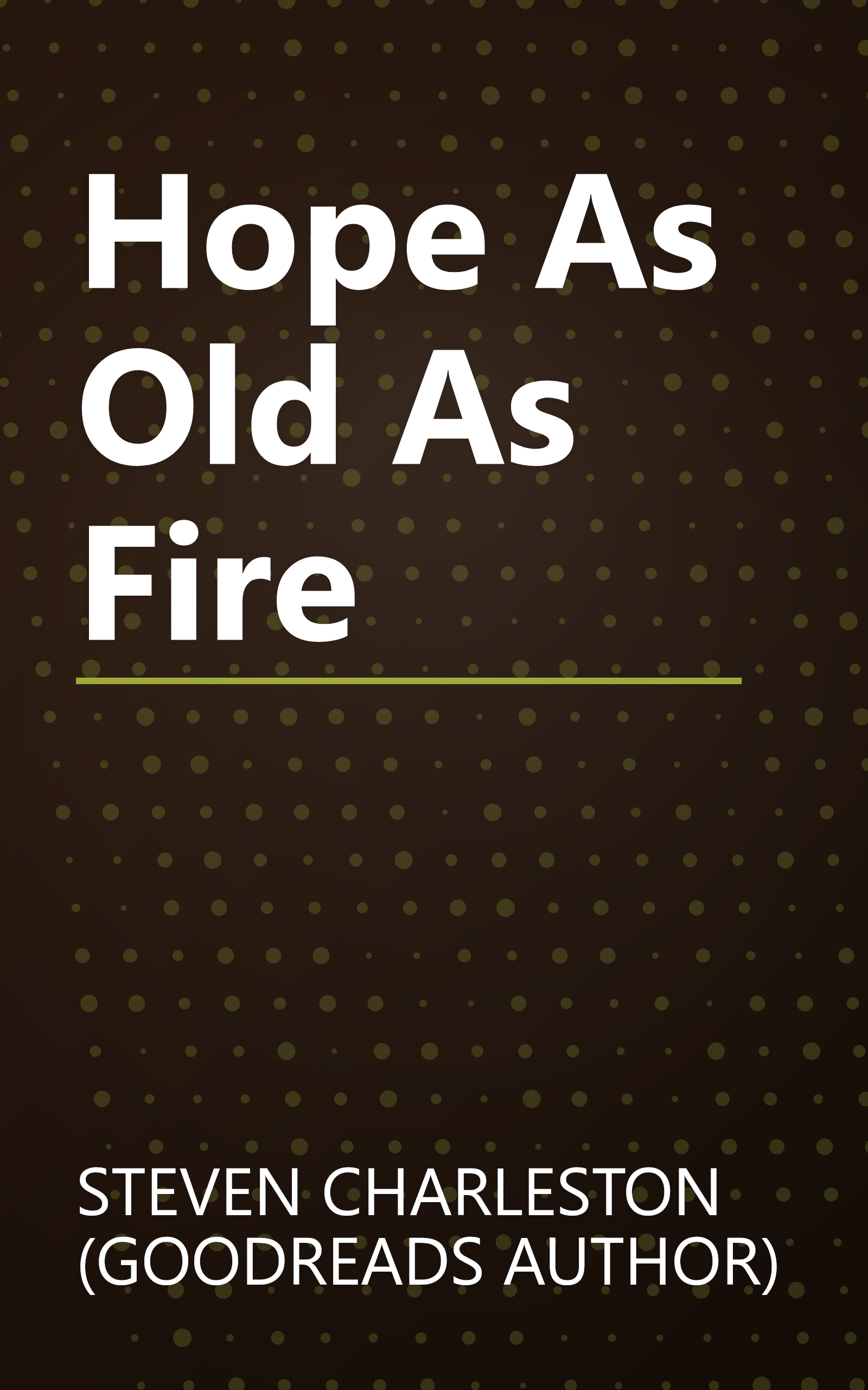 Hope As Old As Fire book cover