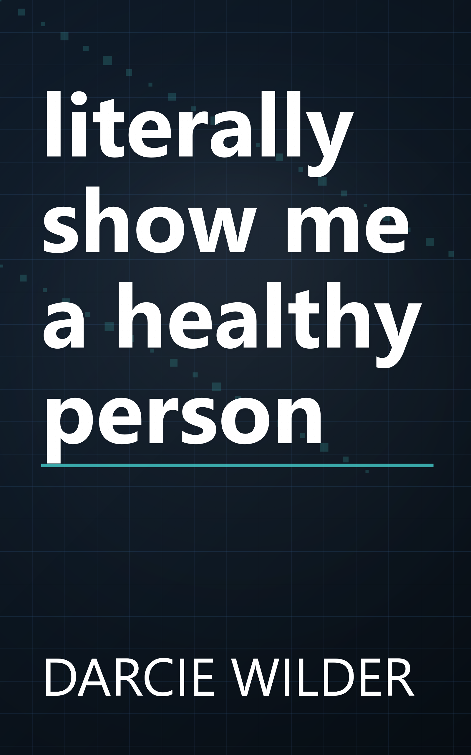 literally show me a healthy person book cover