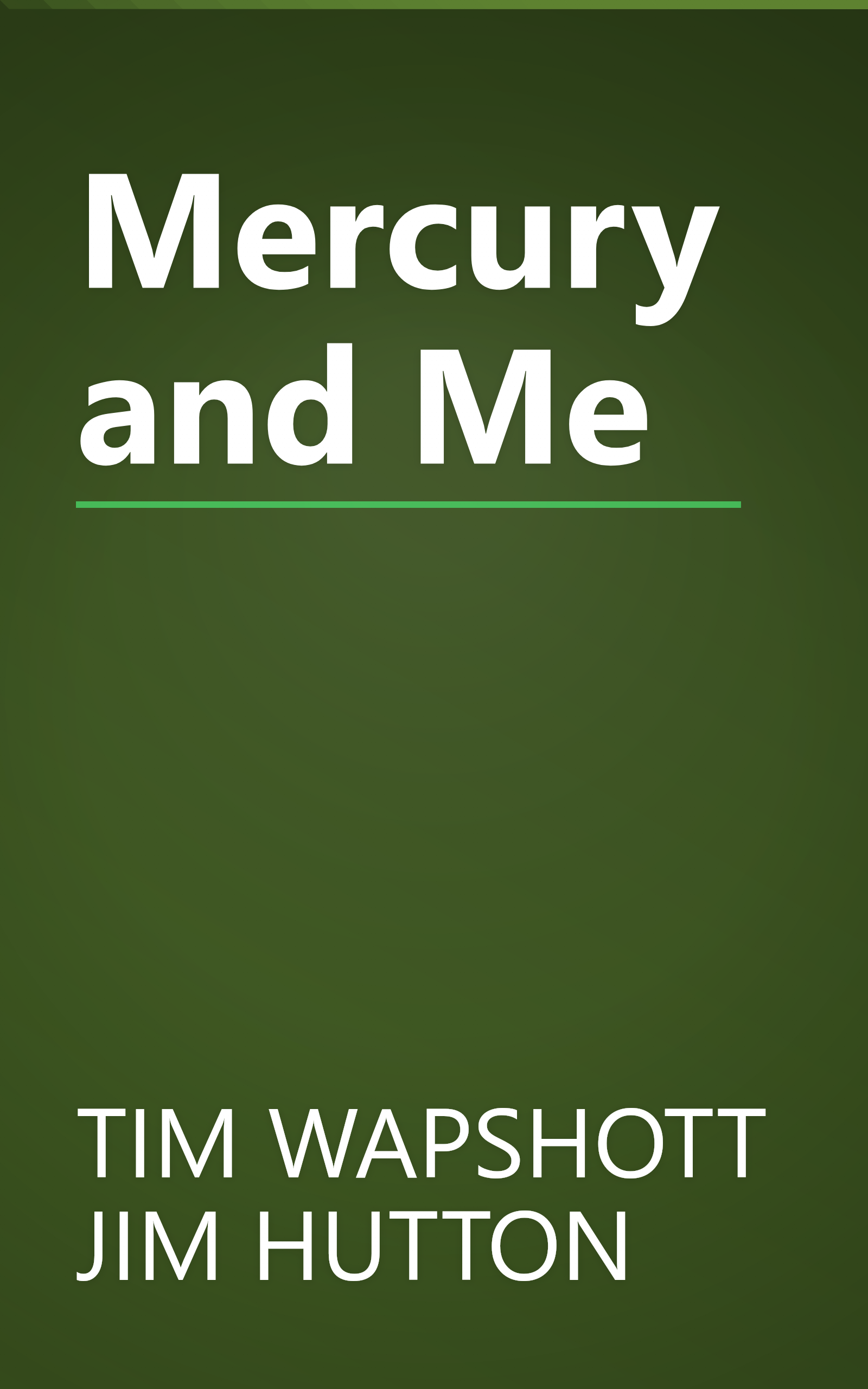 Mercury and Me book cover