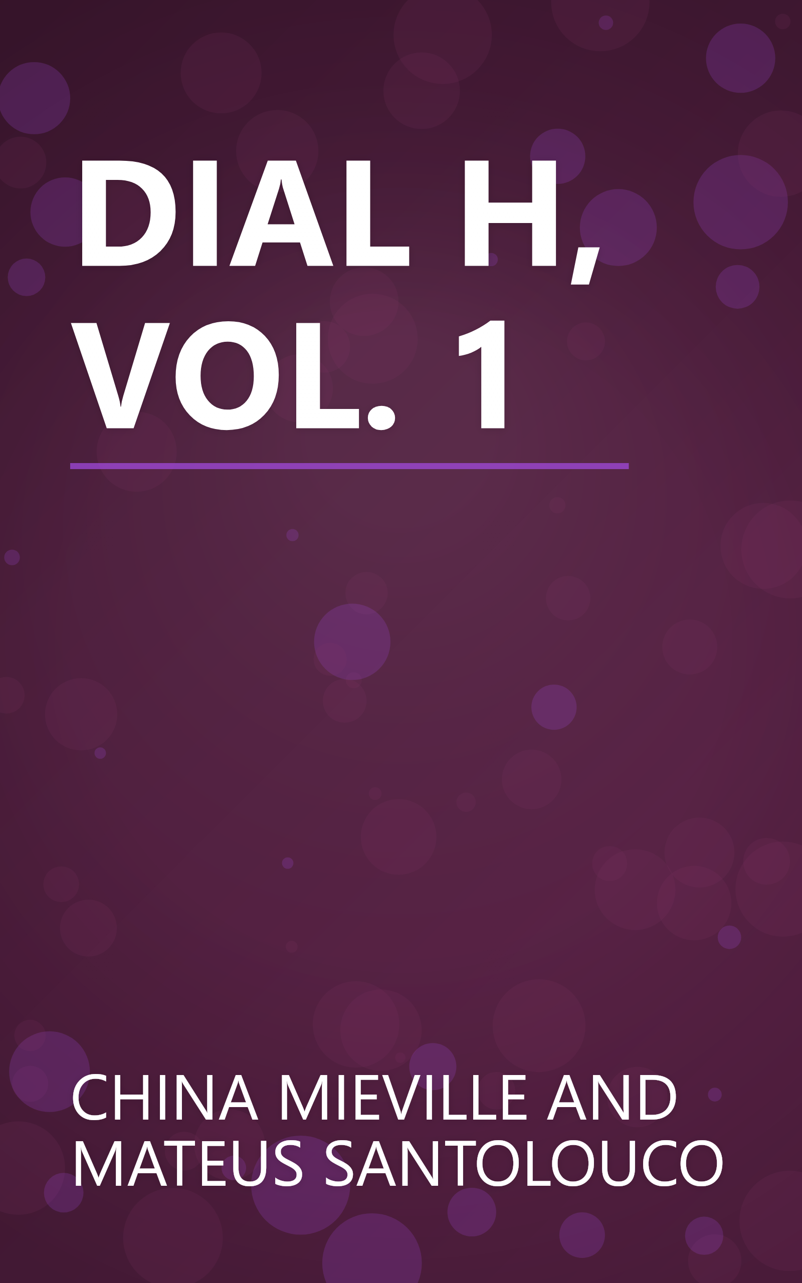 DIAL H, VOL. 1 book cover