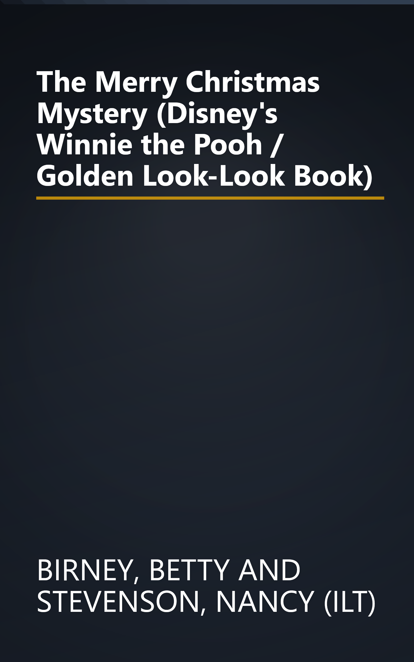 The Merry Christmas Mystery (Disney's Winnie the Pooh / Golden Look-Look Book) book cover