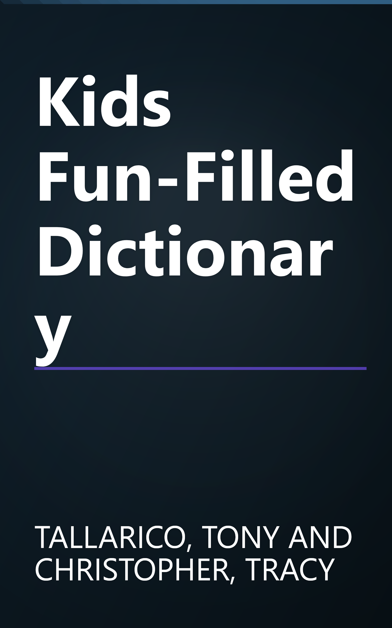 Kids Fun-Filled Dictionary book cover
