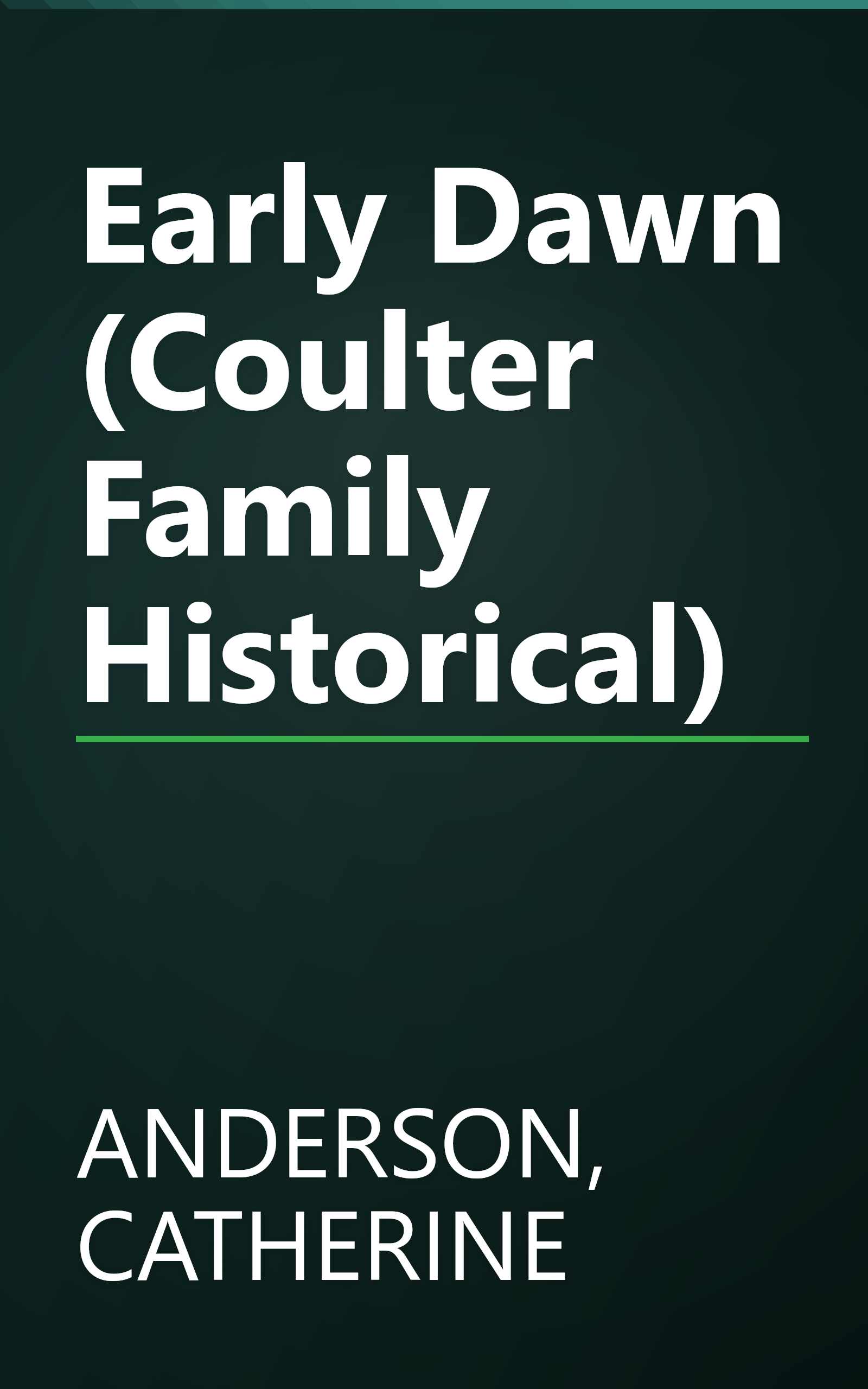 Early Dawn (Coulter Family Historical) book cover