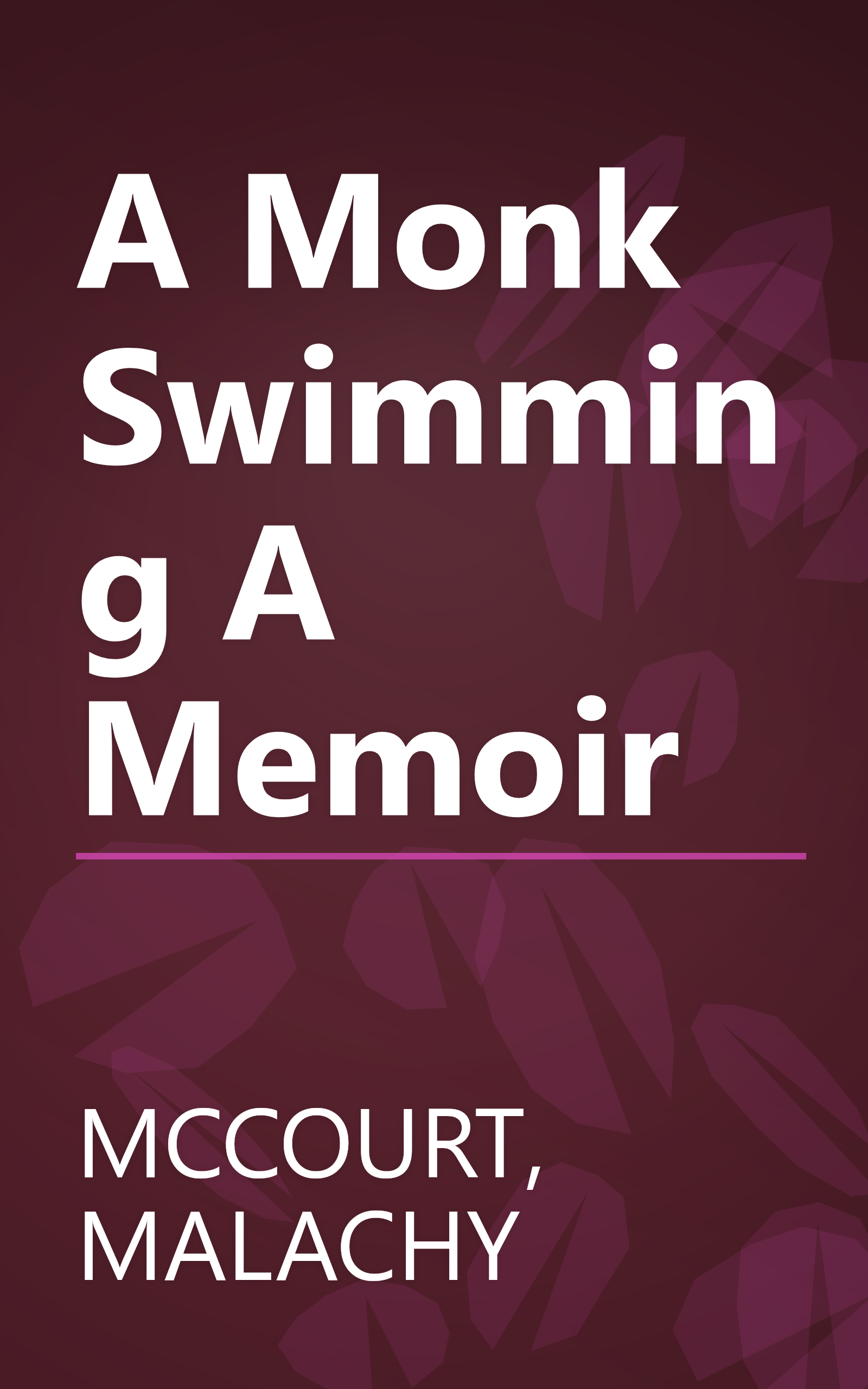 A Monk Swimming A Memoir book cover