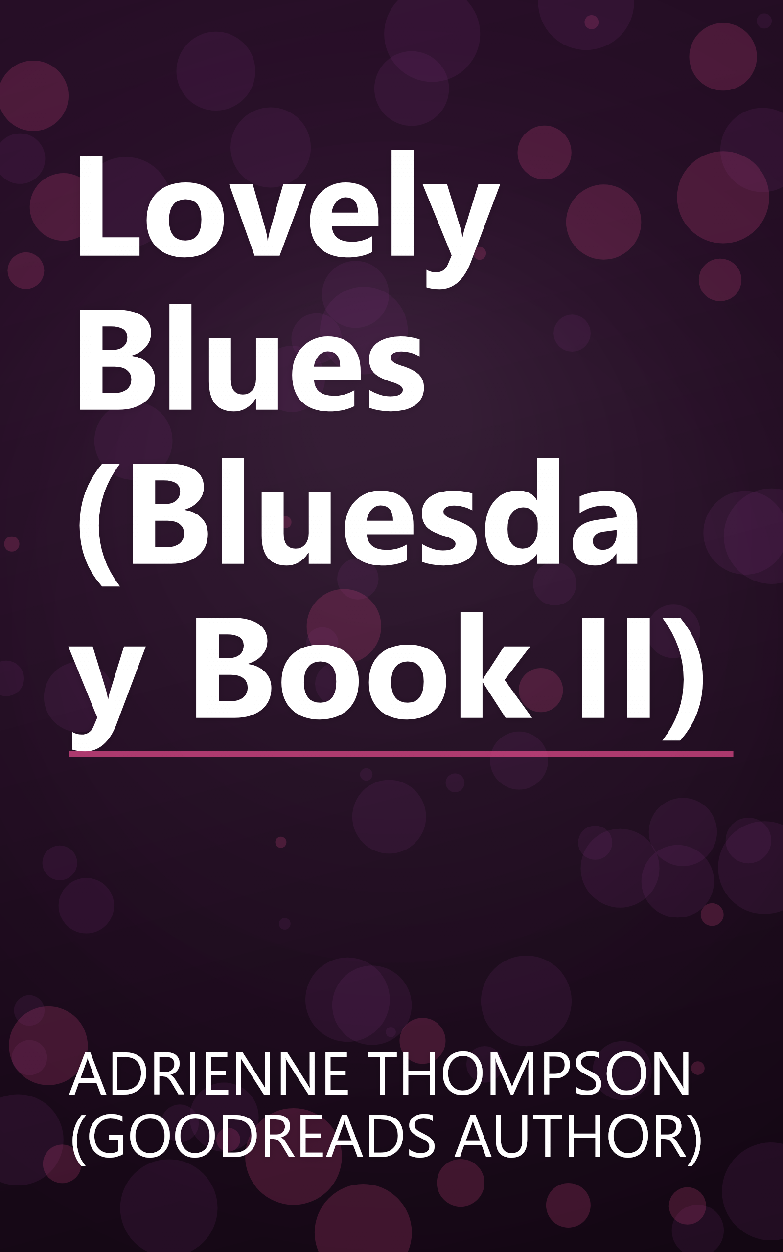 Lovely Blues (Bluesday Book II) book cover