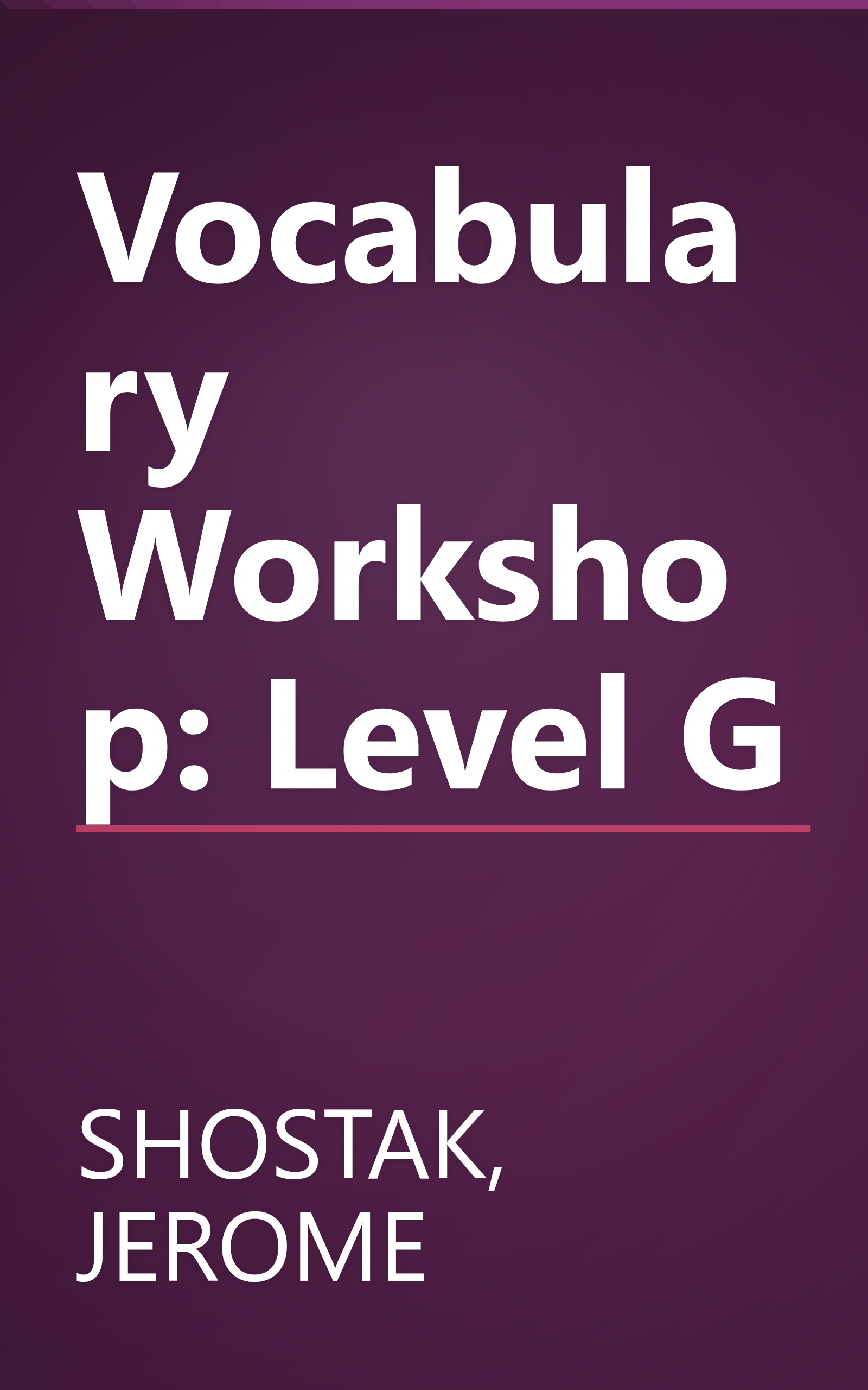 Vocabulary Workshop: Level G book cover