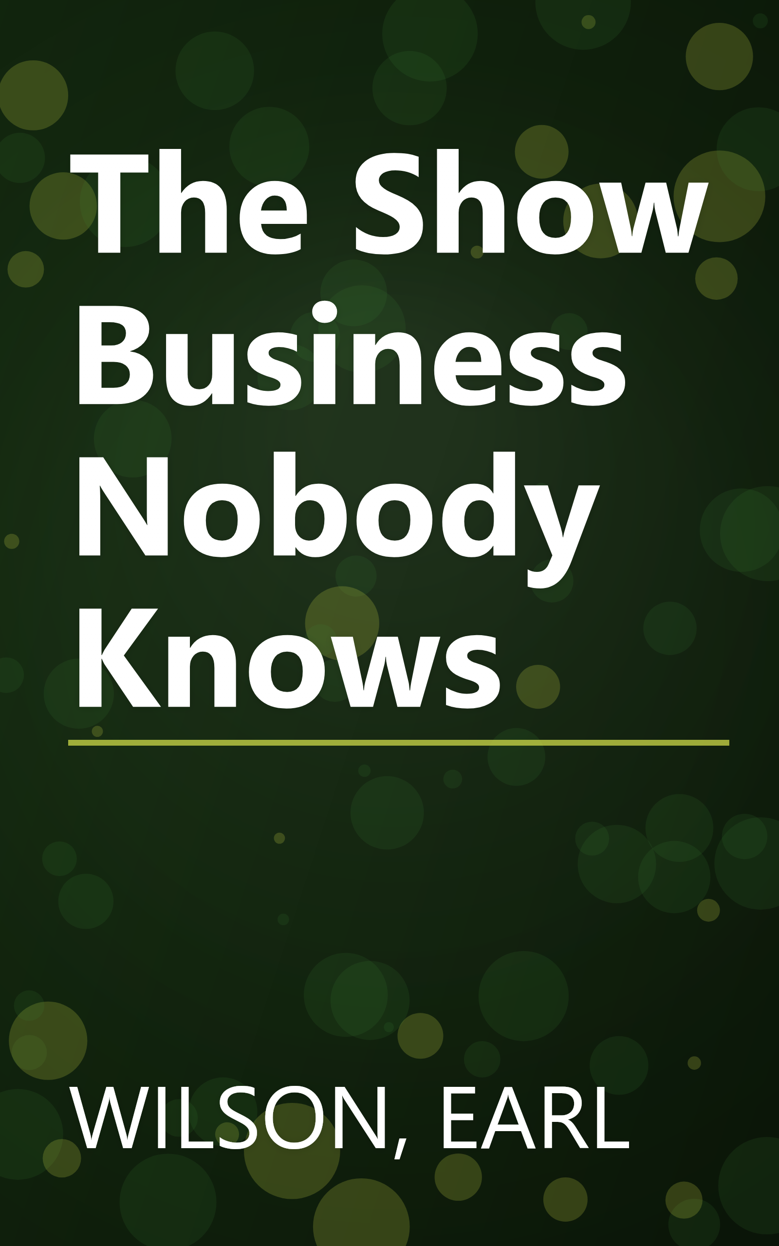 The Show Business Nobody Knows book cover