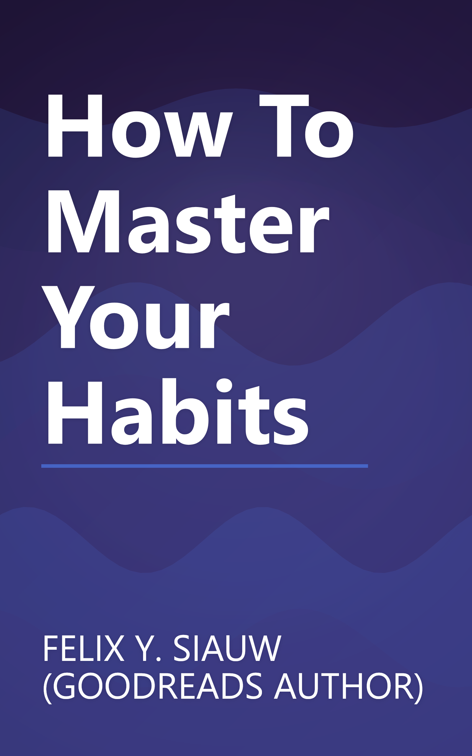 How To Master Your Habits book cover