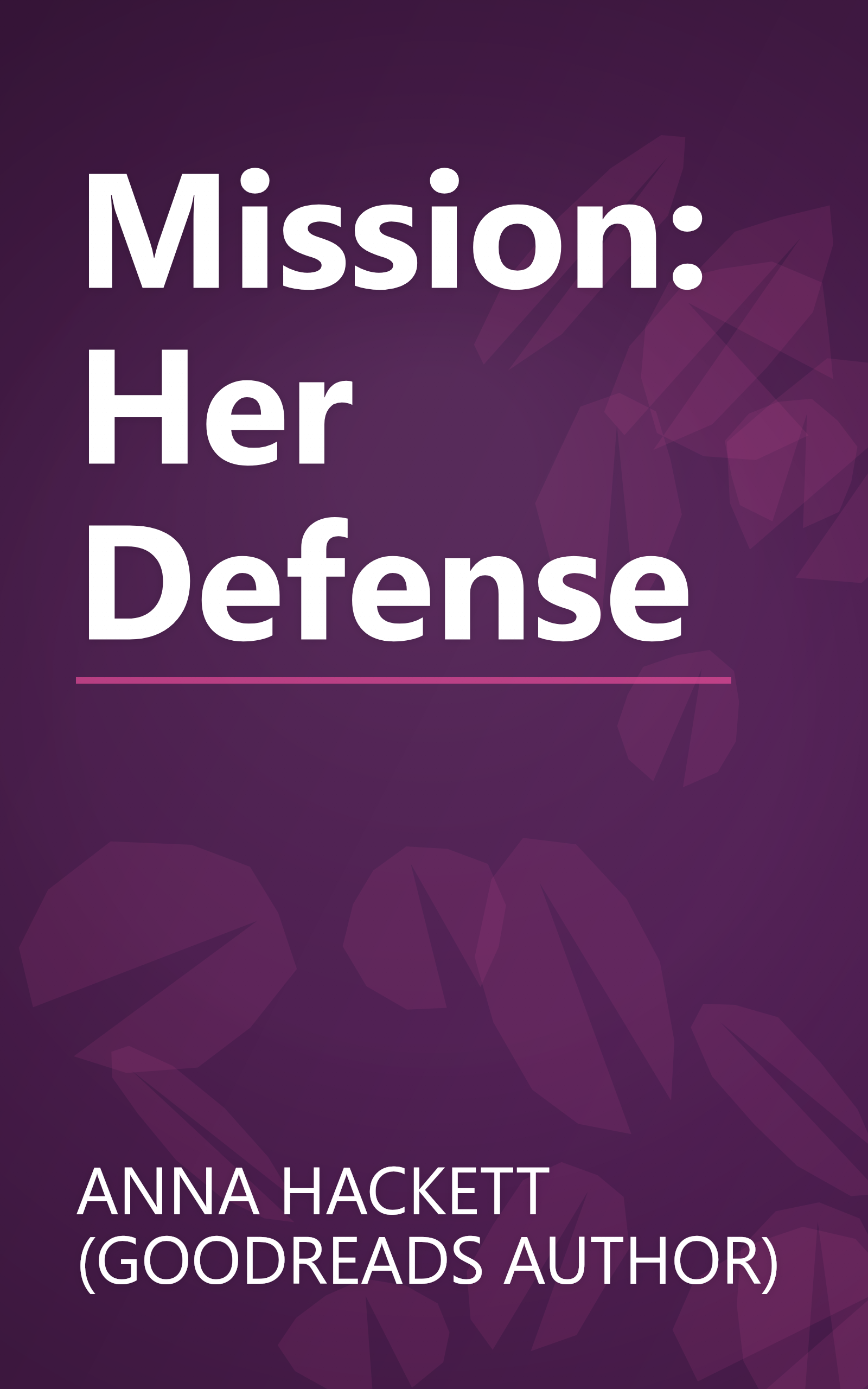 Mission: Her Defense book cover
