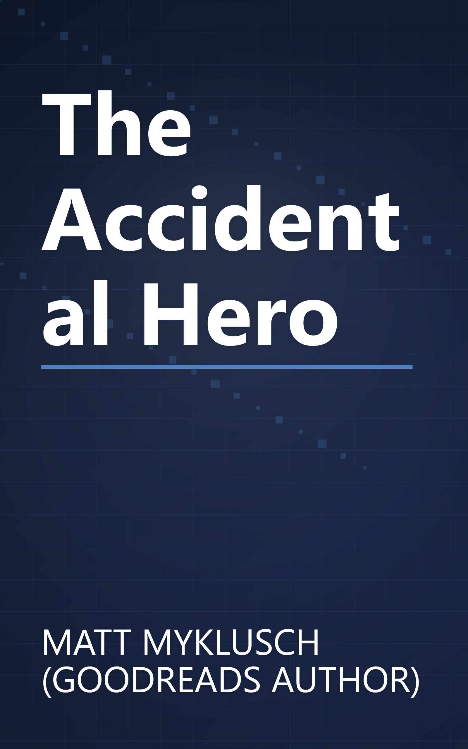 The Accidental Hero book cover