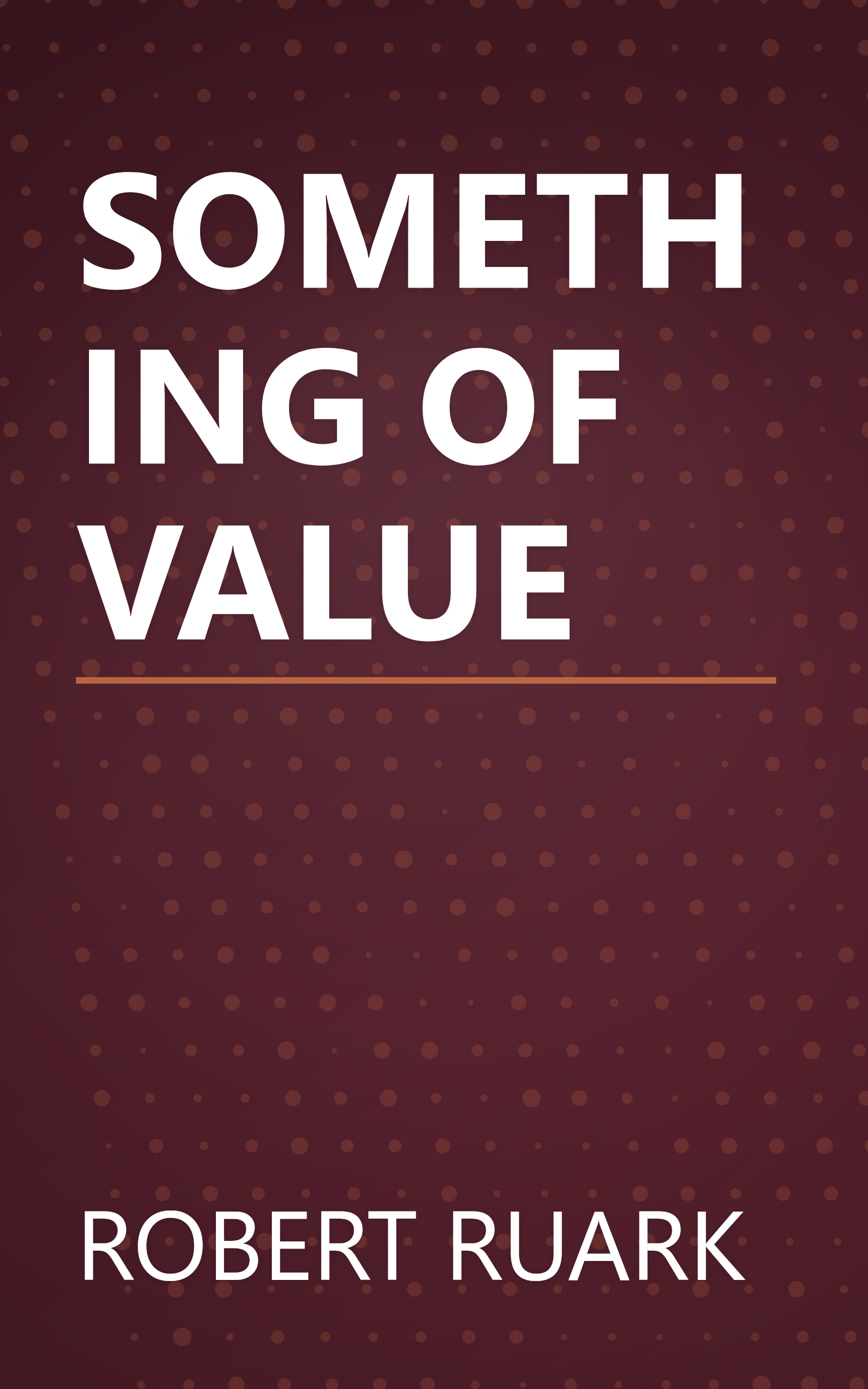SOMETHING OF VALUE book cover