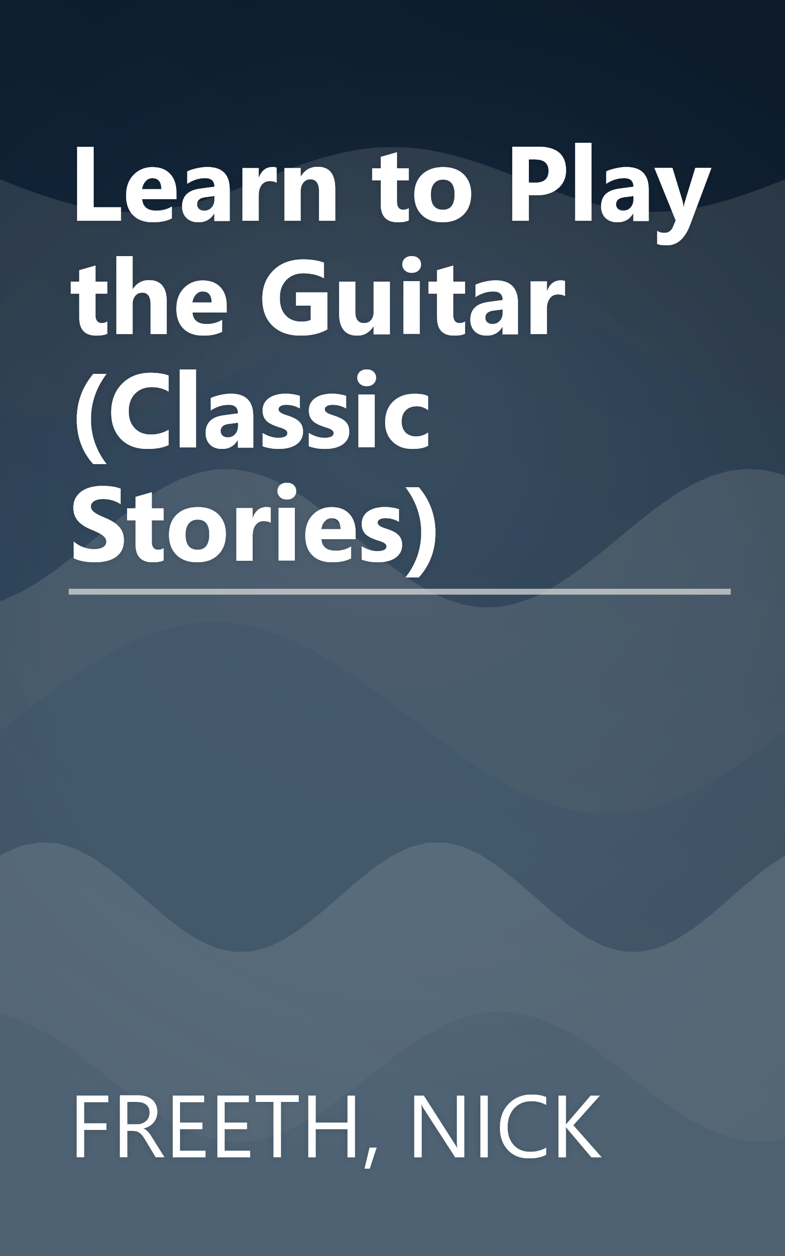 Learn to Play the Guitar (Classic Stories) book cover