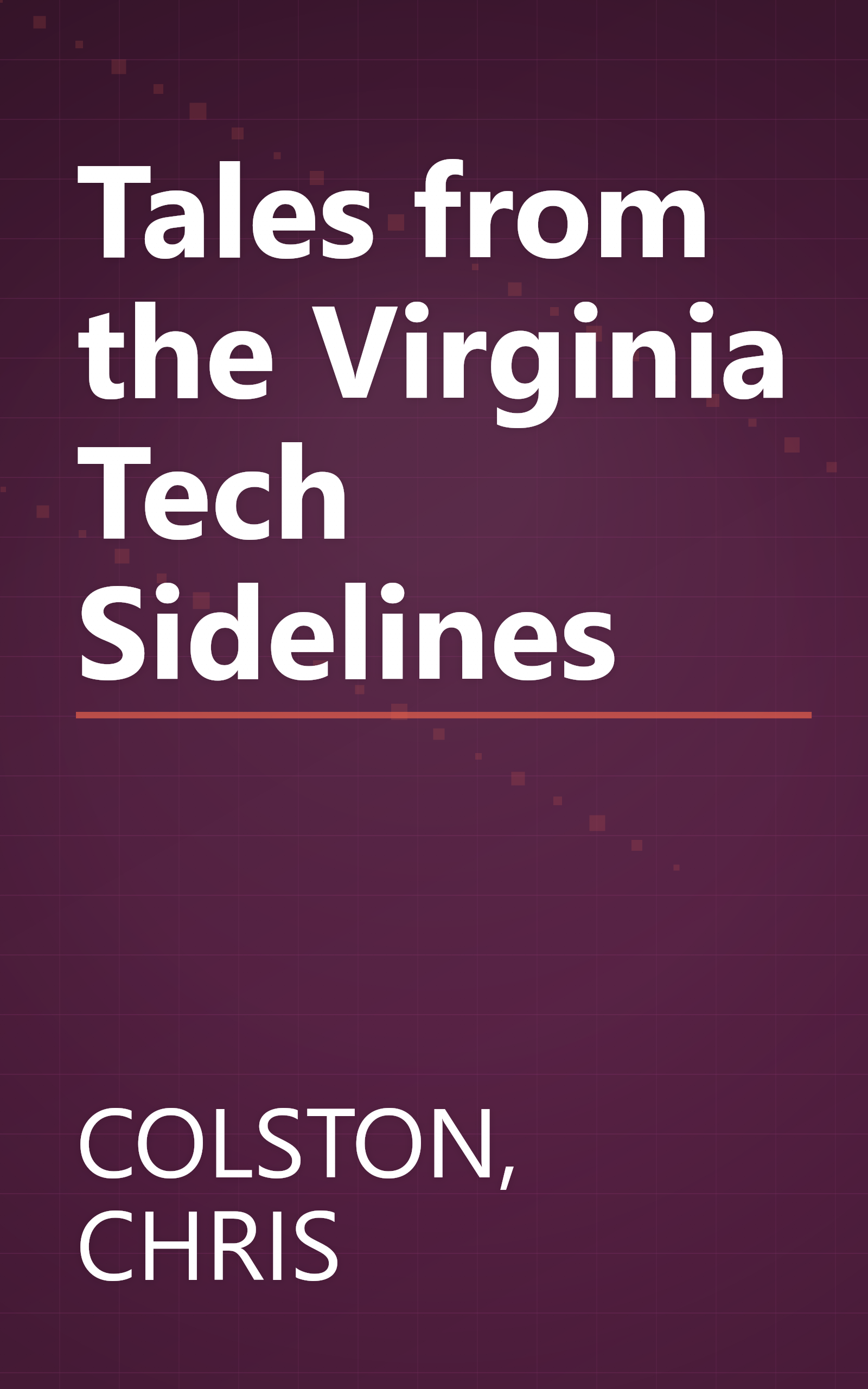 Tales from the Virginia Tech Sidelines book cover