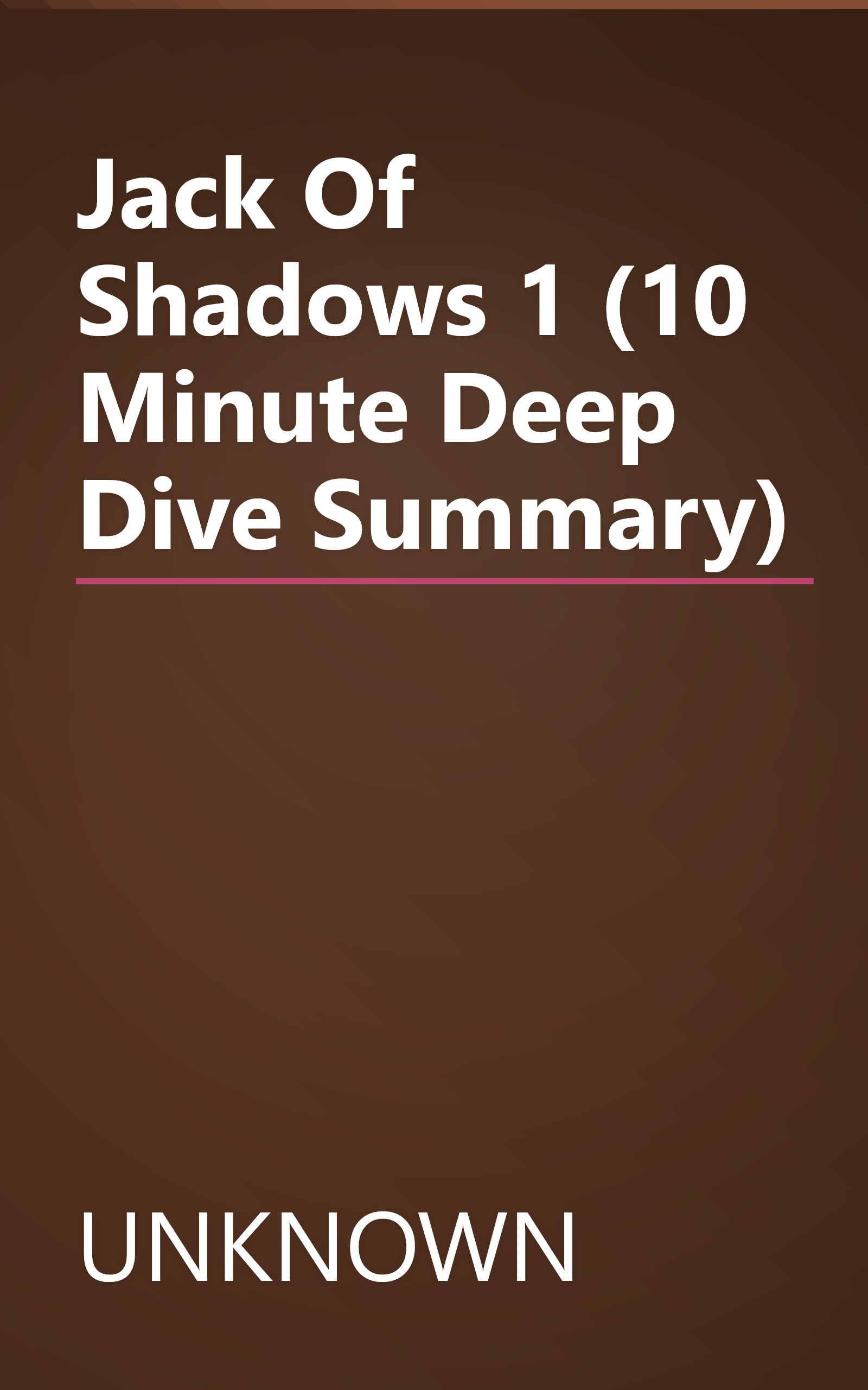 Jack Of Shadows 1 (10 Minute   Deep Dive Summary) book cover