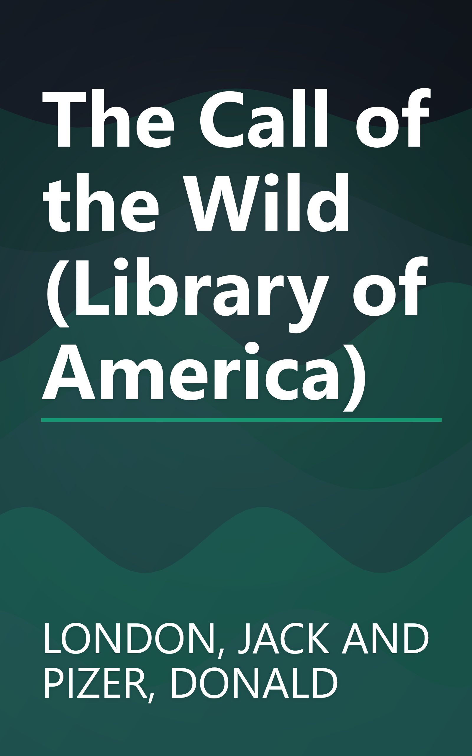 The Call of the Wild (Library of America) book cover