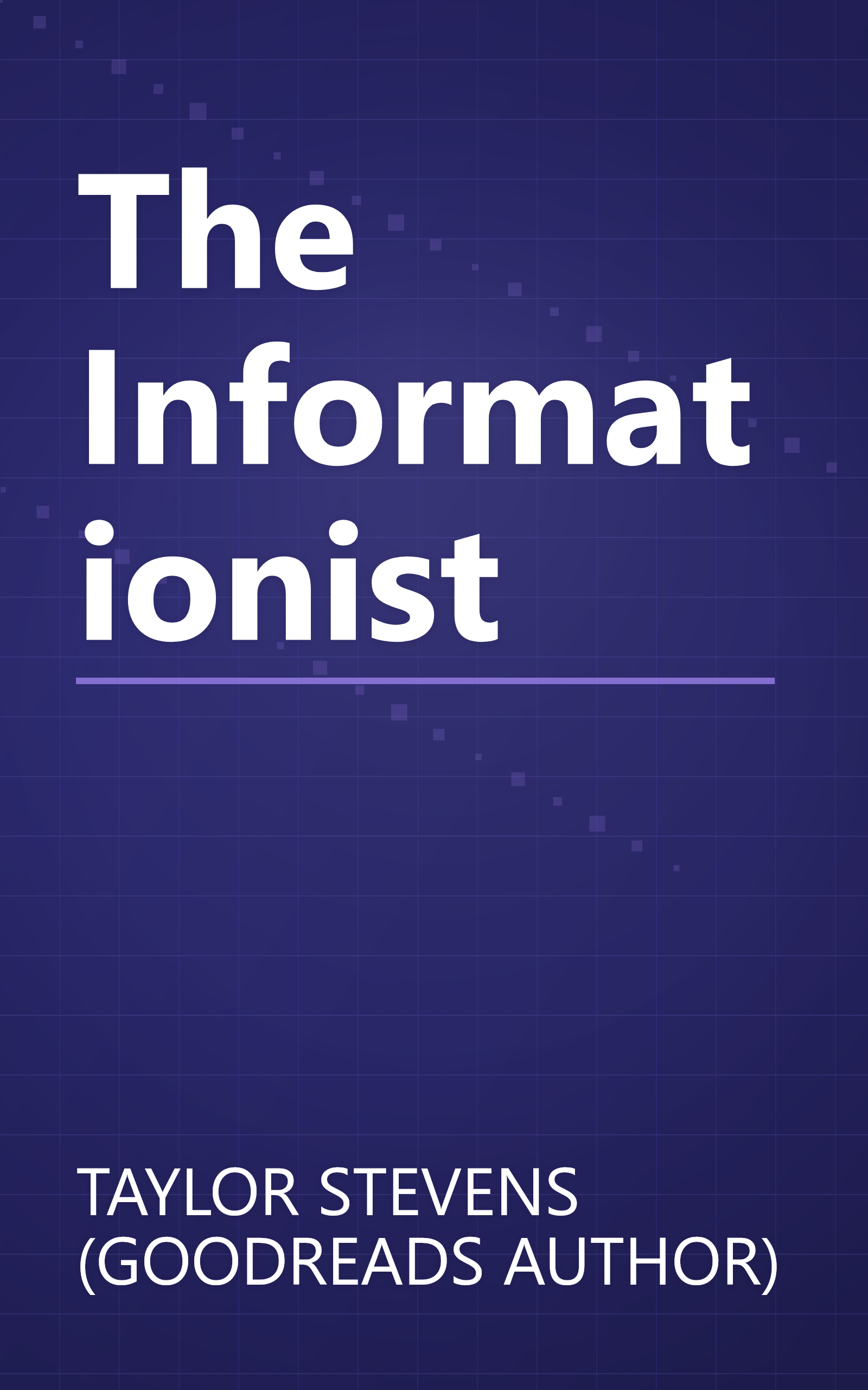 The Informationist book cover