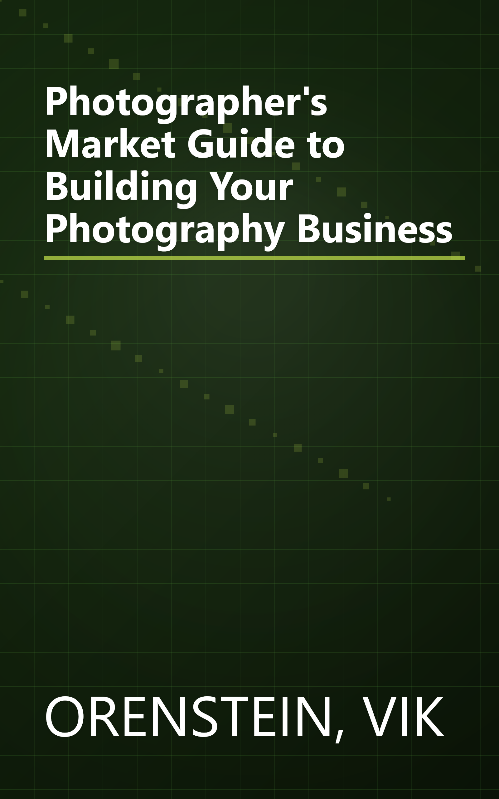 Photographer's Market Guide to Building Your Photography Business book cover