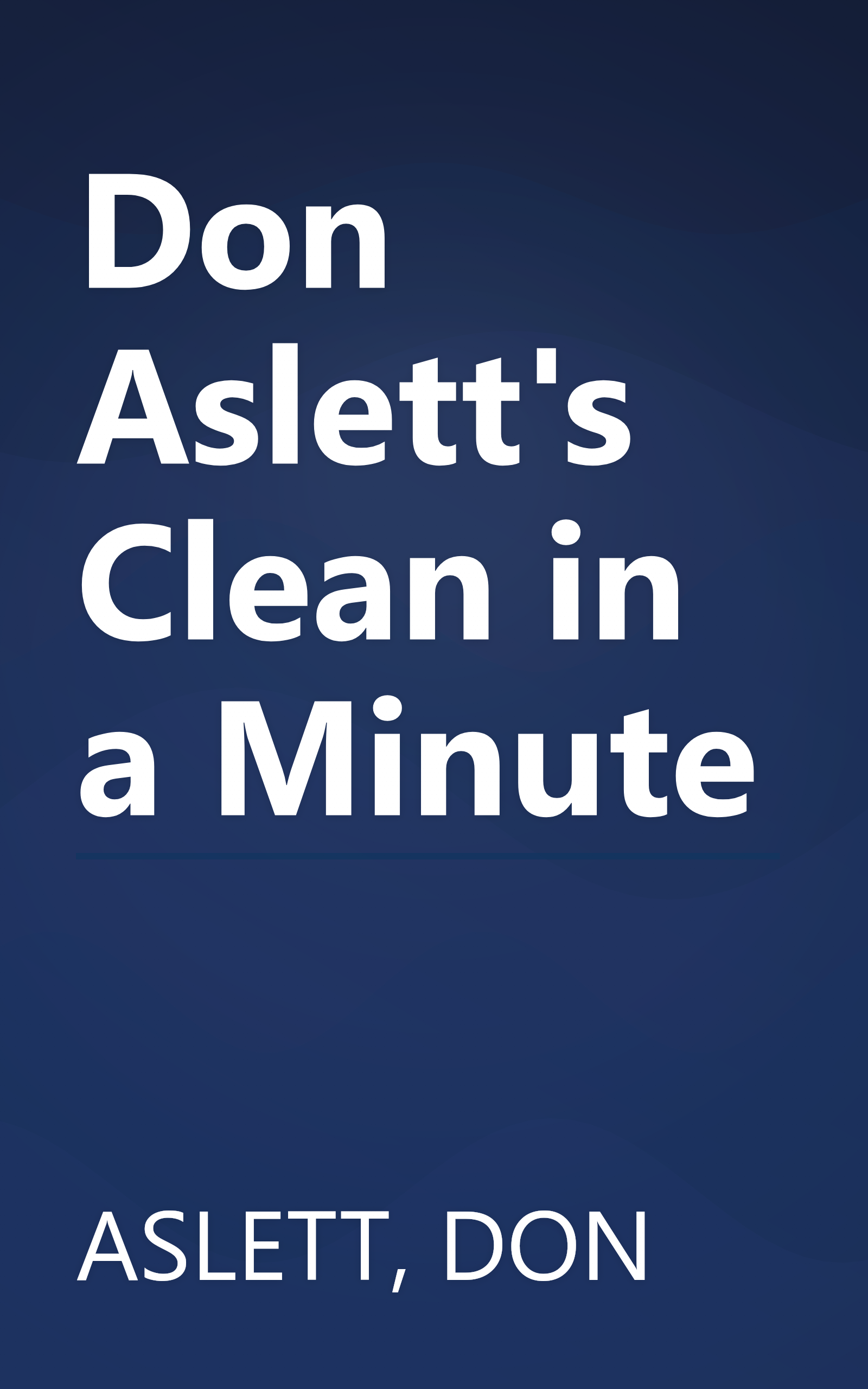 Don Aslett's Clean in a Minute book cover