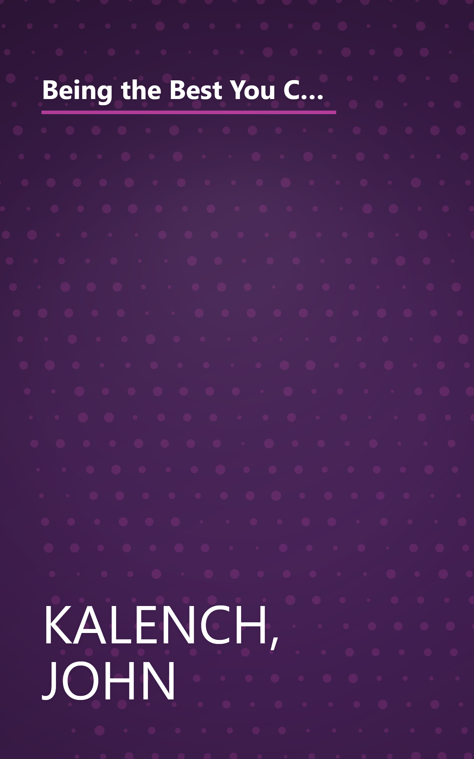 Being the Best You Can Be in MLM: How to Train Your Way to the Top in Multi-Level/Network Marketing-America's Fastest-Growing Industries book cover