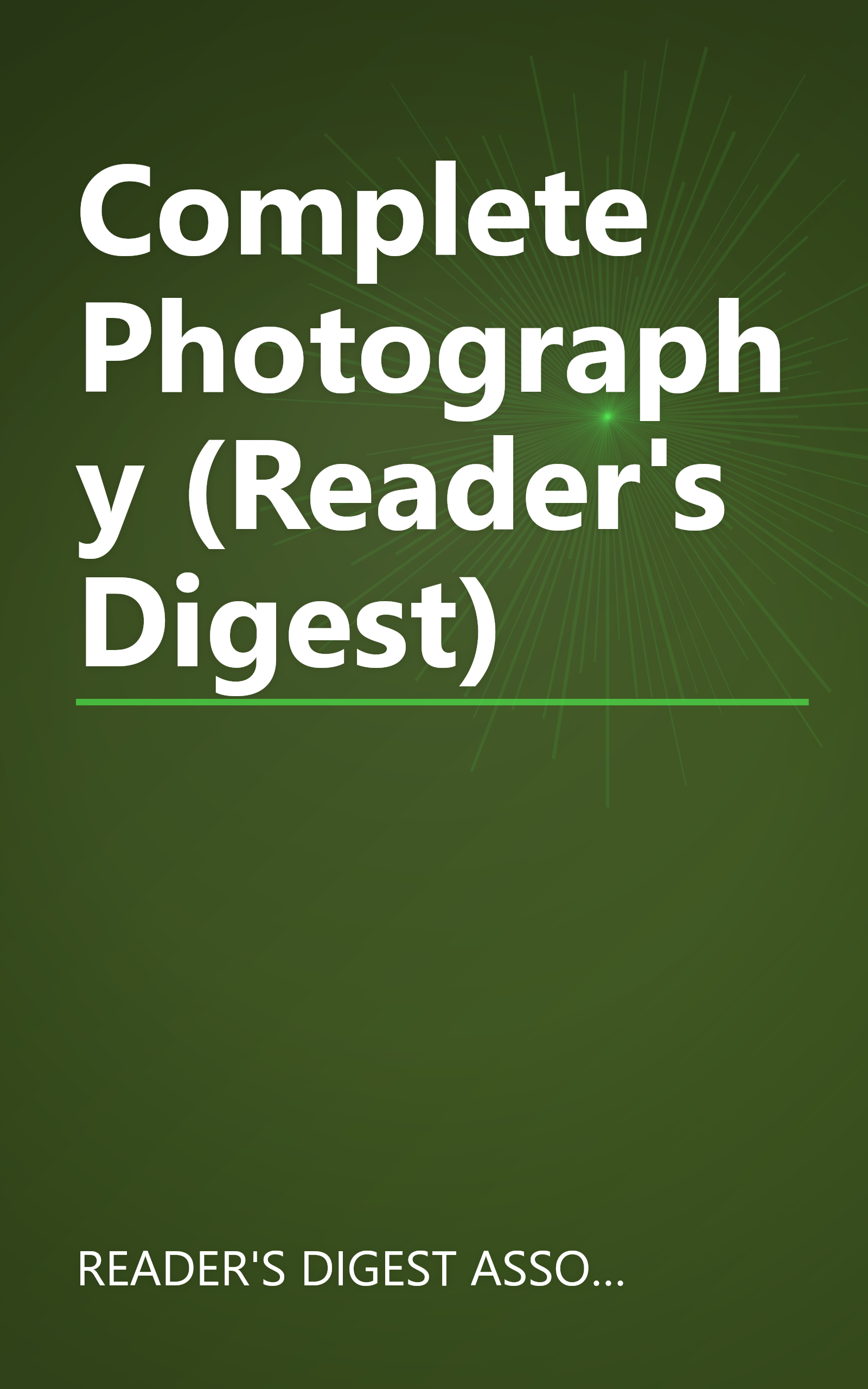 Complete Photography (Reader's Digest) book cover